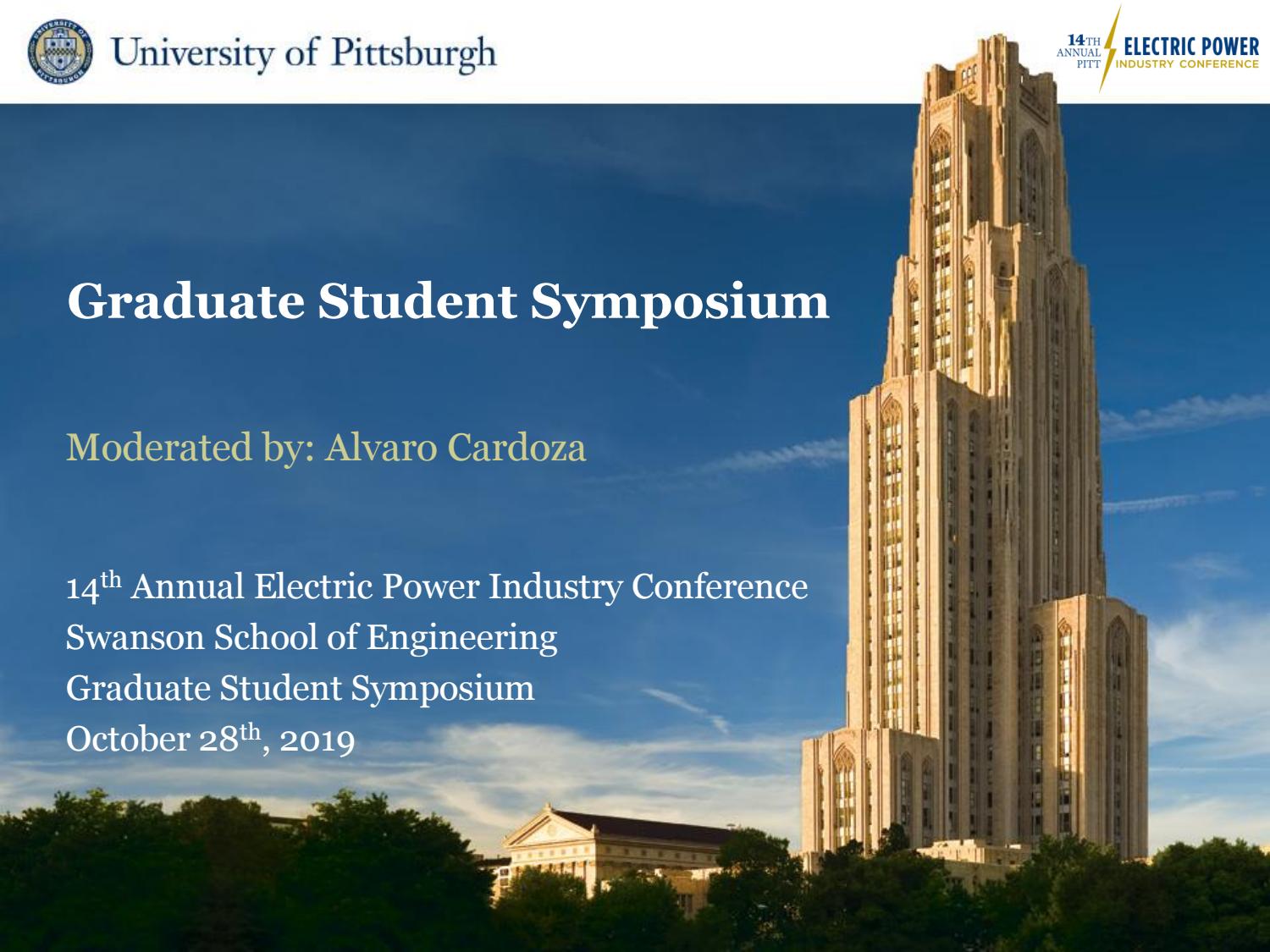 EPIC 2019: Graduate Student Research Symposium by PITT | SWANSON School ...