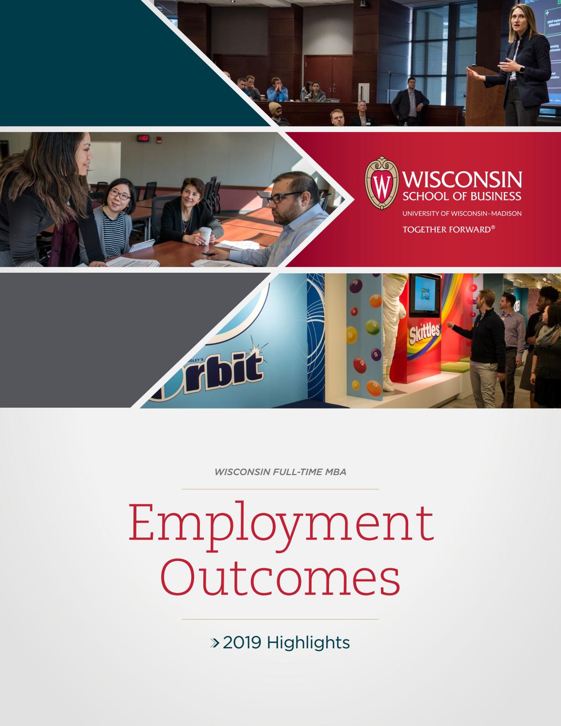 Full-Time MBA Employment Outcomes by University of Wisconsin-Madison ...