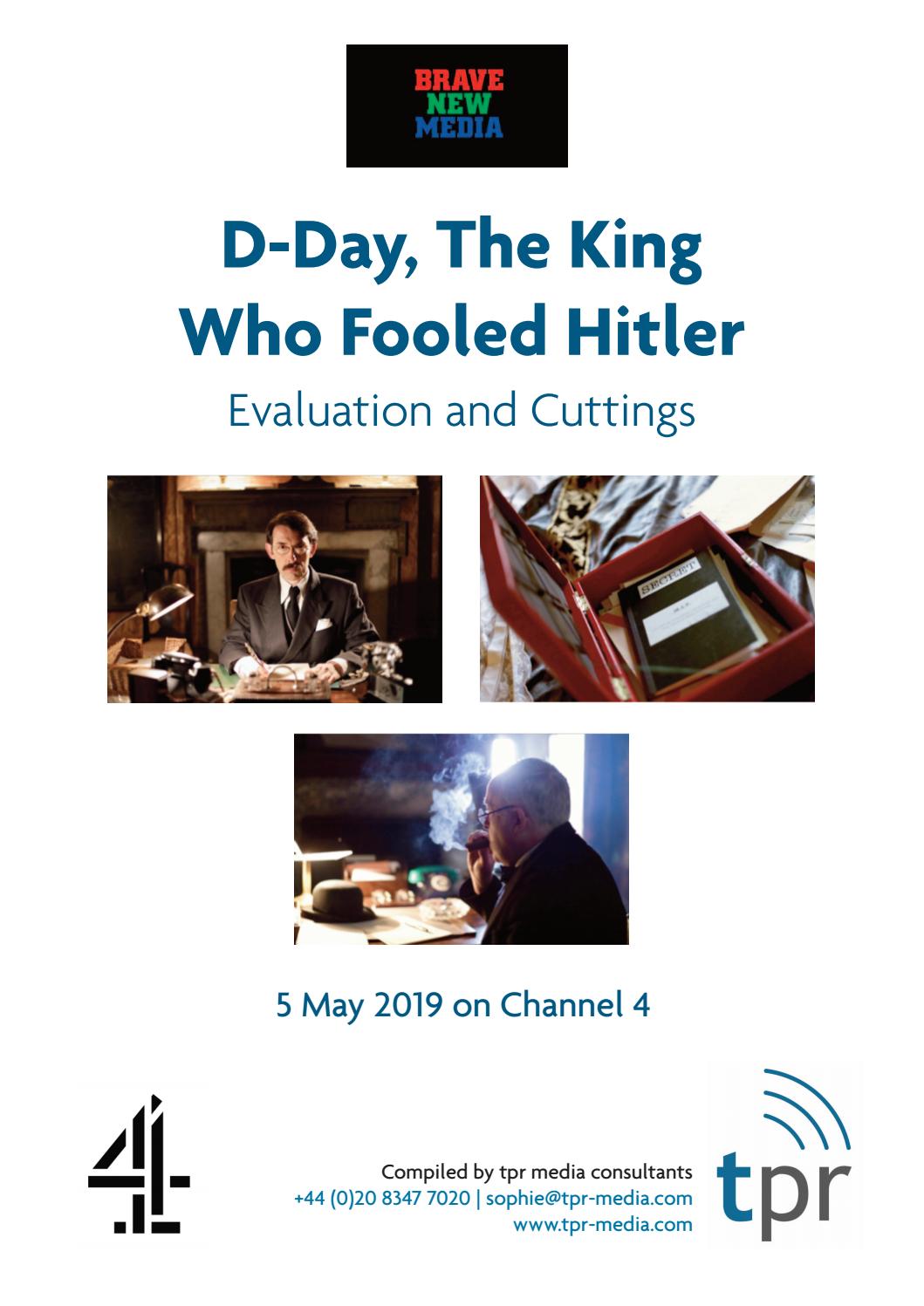 D-Day, The King Who Fooled Hitler by tpr media consultants - Issuu