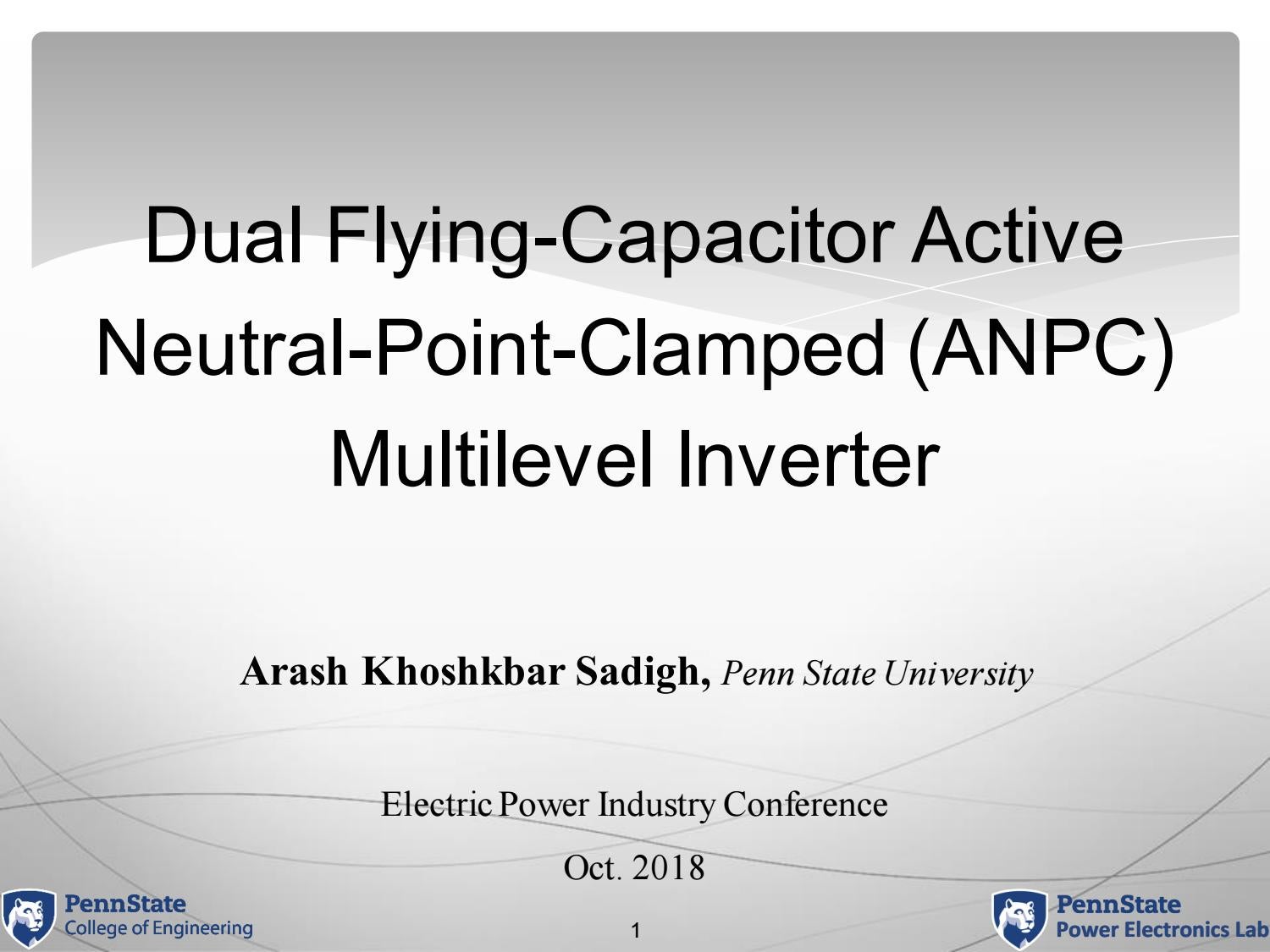 2019 EPIC: Dual Flying-Capacitor Active Neutral-Point-Clamped (ANPC ...