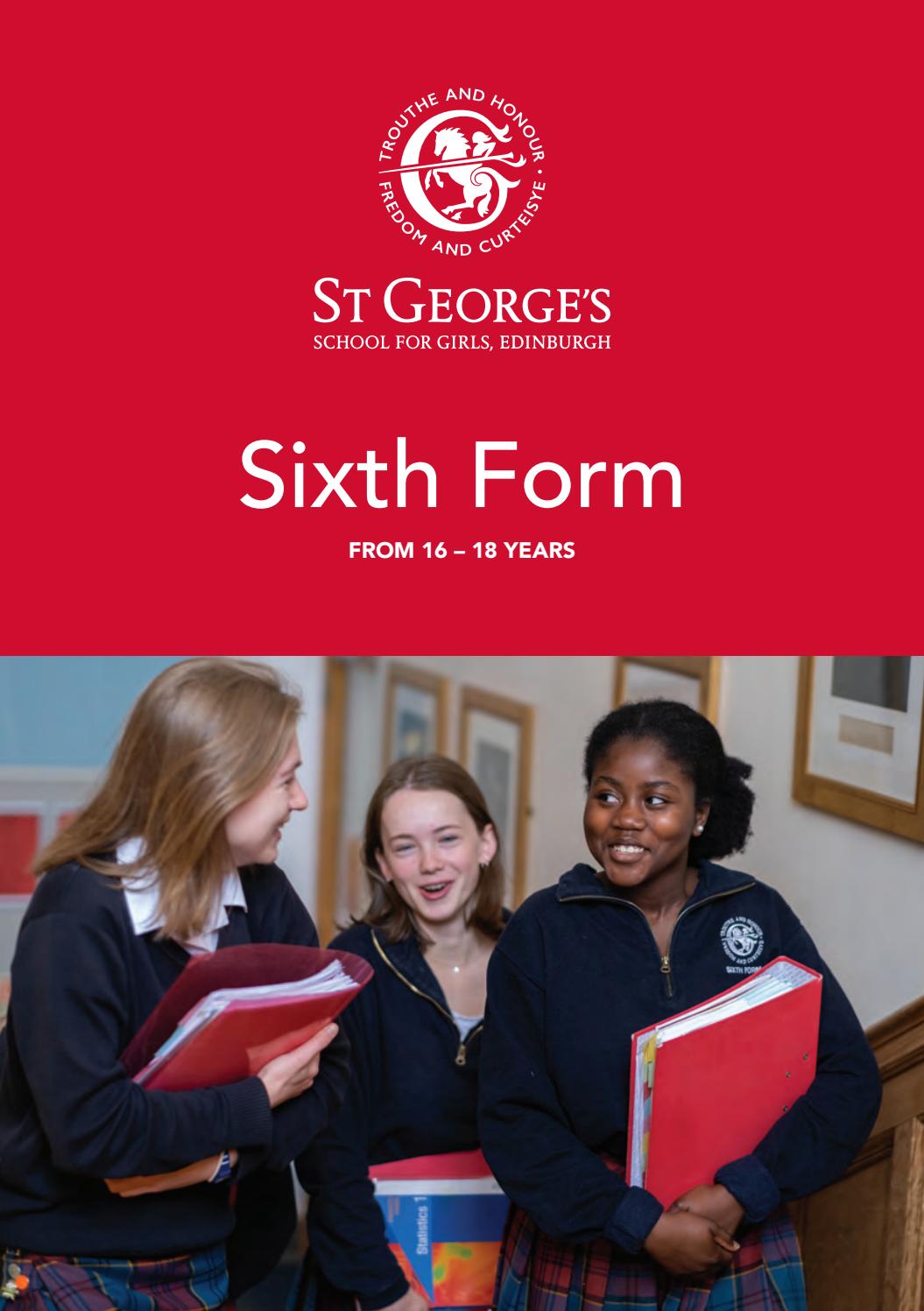 The Sixth Form at St George's by St George's School, Edinburgh - Issuu