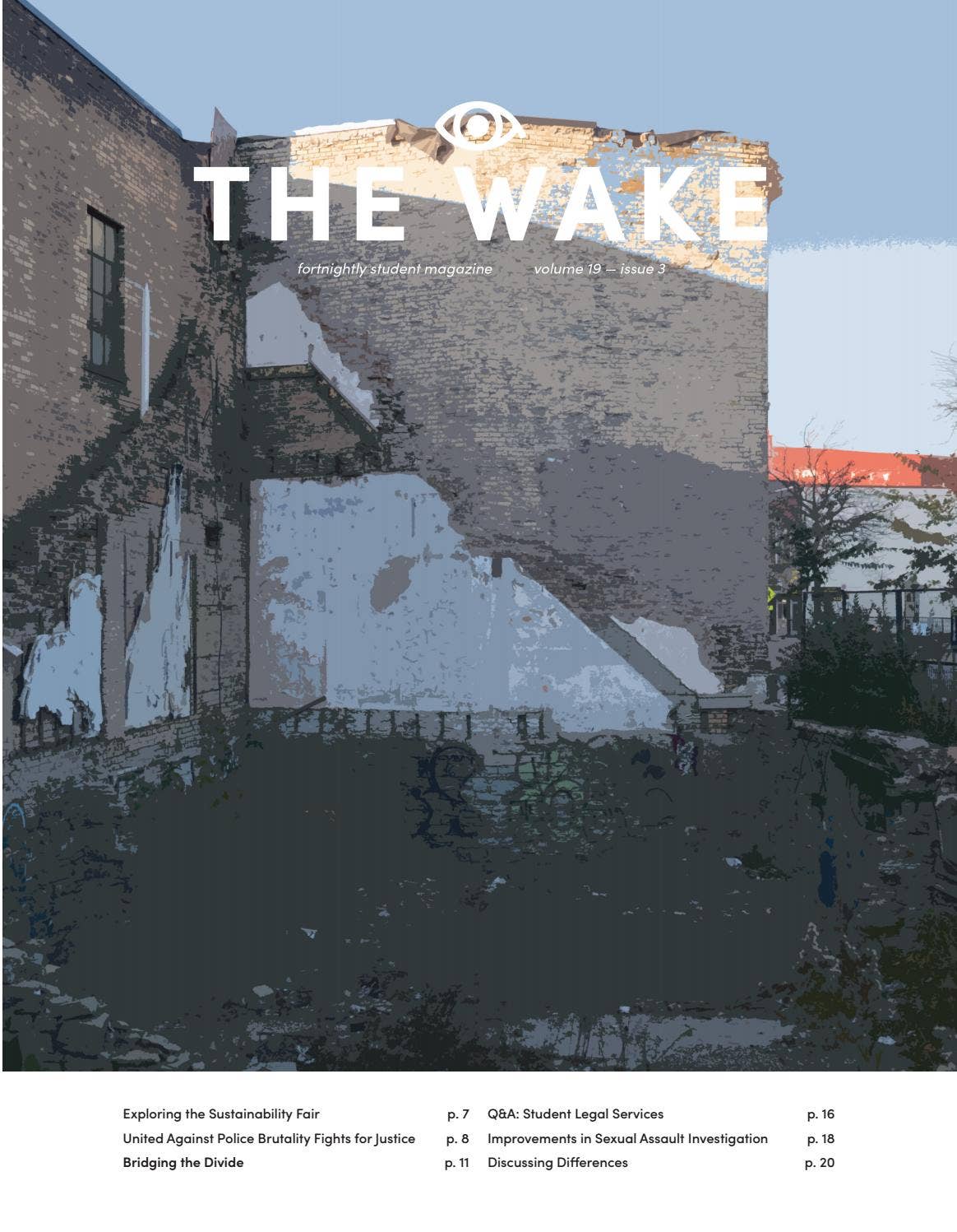 The Wake - Issue 3 - Fall 2019 by The Wake Magazine - Issuu