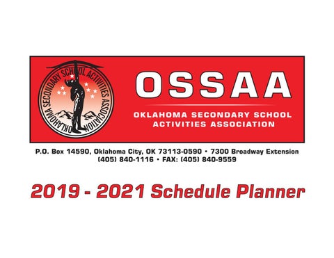OSSAA 2-Year Schedule Planner 2019-2021 by OSSAA Media - Issuu