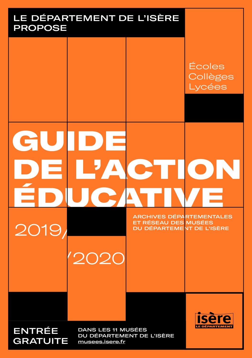 GUIDE DE L’ACTION ÉDUCATIVE, Département de l'Isère by Direction de la ...