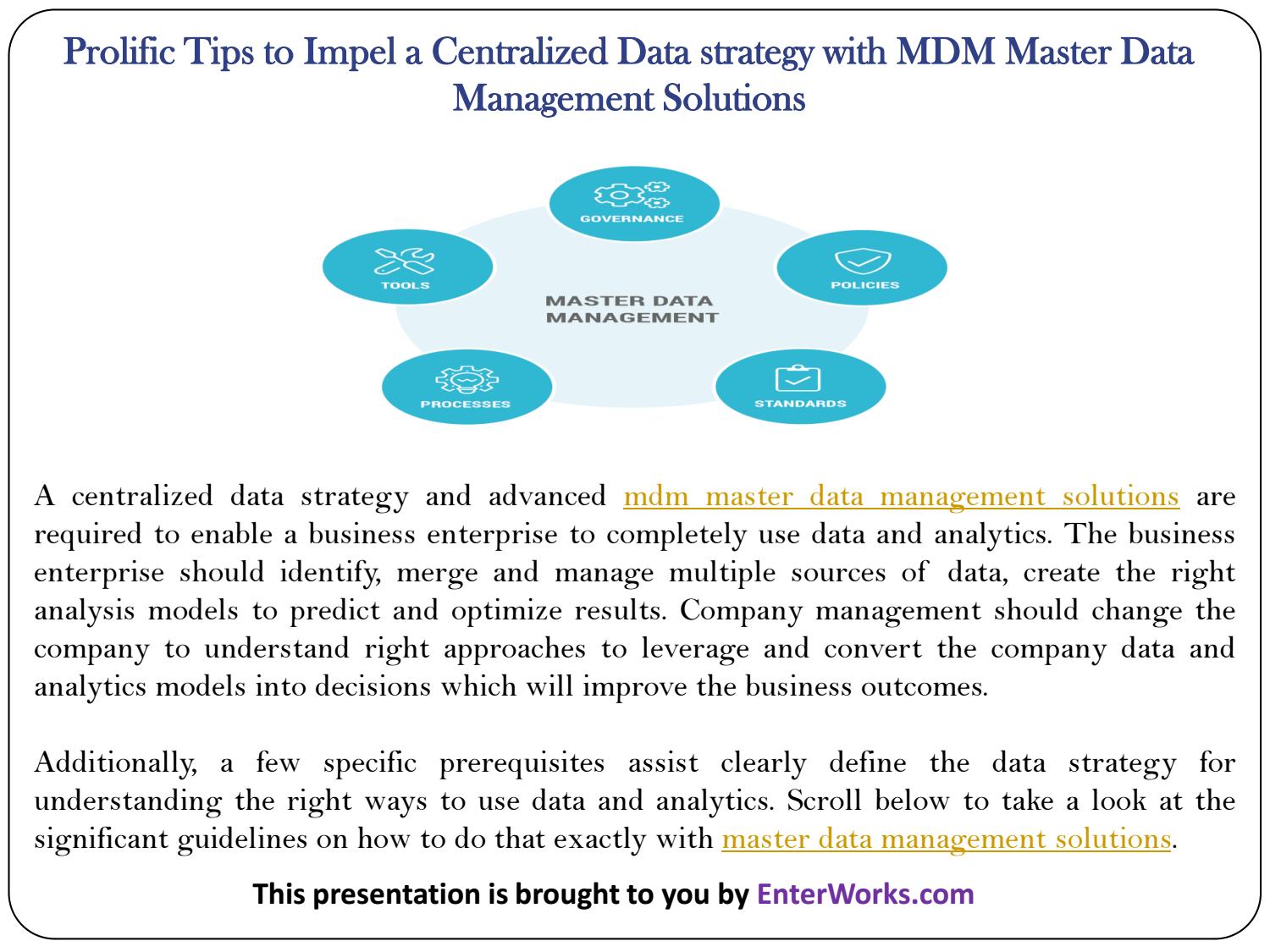 Prolific Tips to Impel a Centralized Data strategy with MDM Master Data ...
