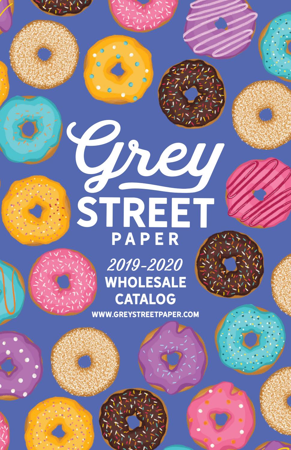 Grey Street Paper 2019-2020 Wholesale Catalog by greystreetpaper - Issuu