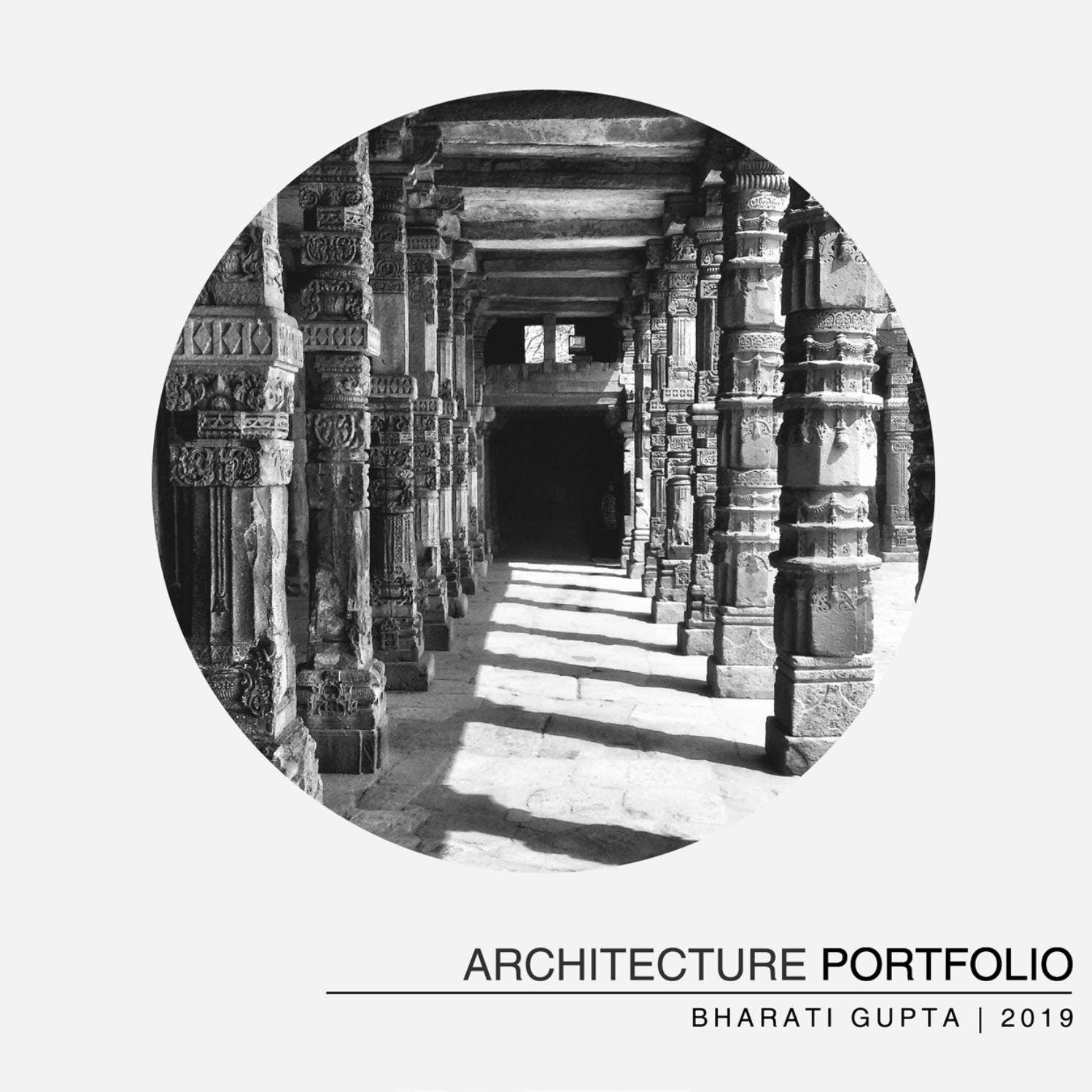 Architecture Portfolio | Bharati Gupta by Bharati Gupta - Issuu