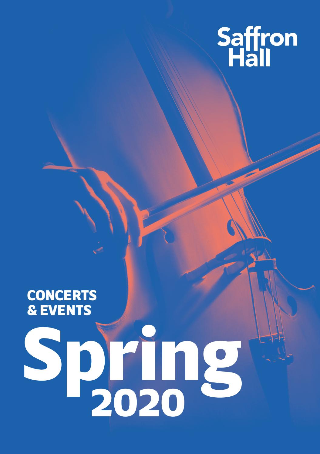 Saffron Hall Spring 2020 Season Brochure by Saffron Hall - Issuu