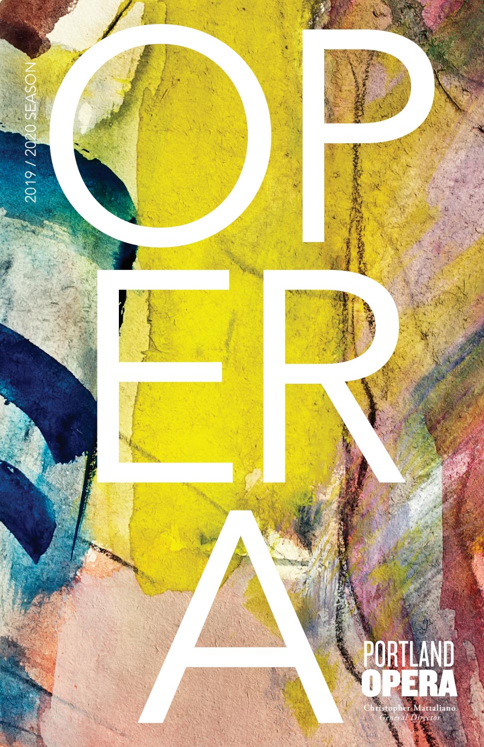 Portland Opera's 2019/20 Season Brochure by pdxopera - Issuu