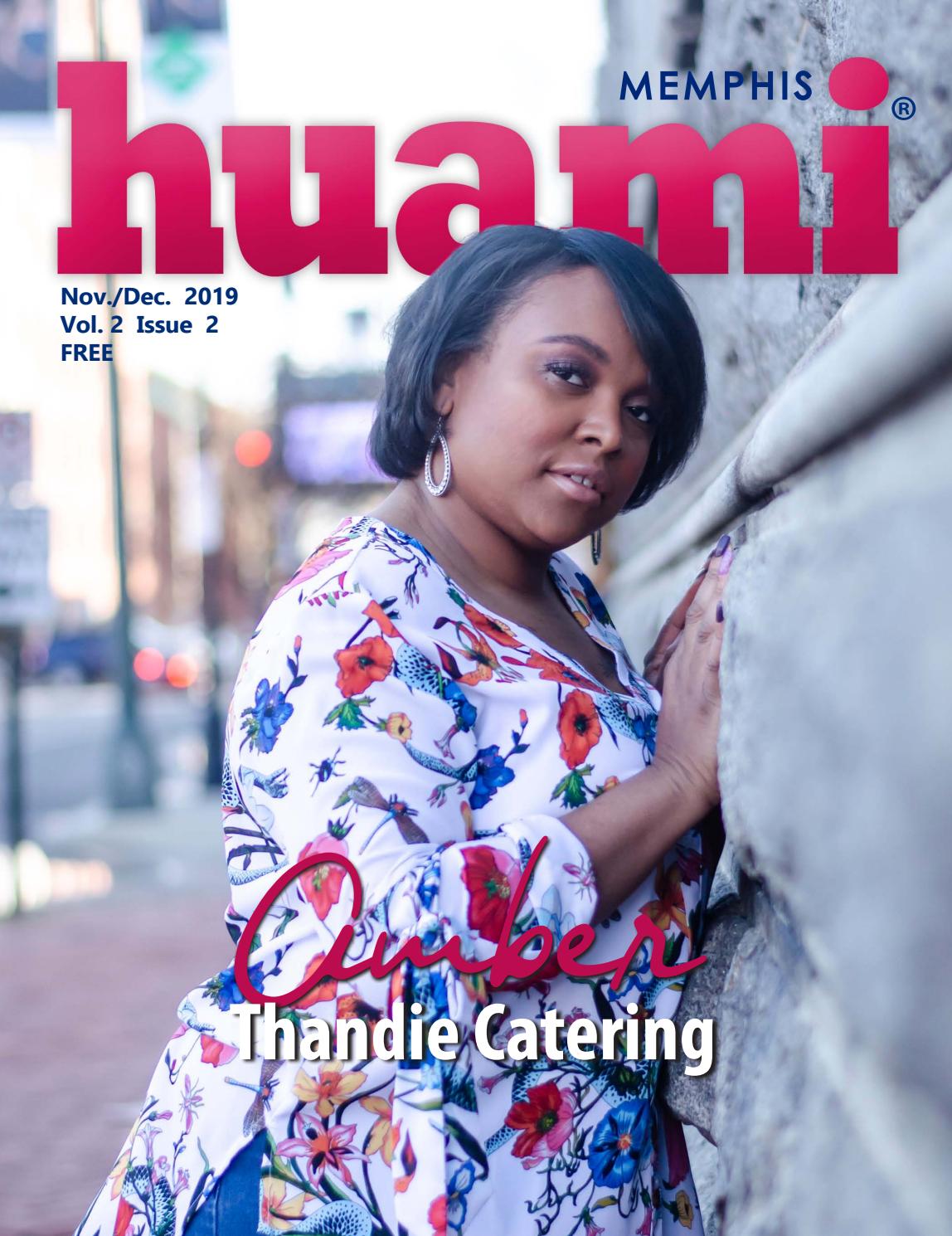 Huami Magazine Memphis November/December 2019 by Terry Watson - Issuu