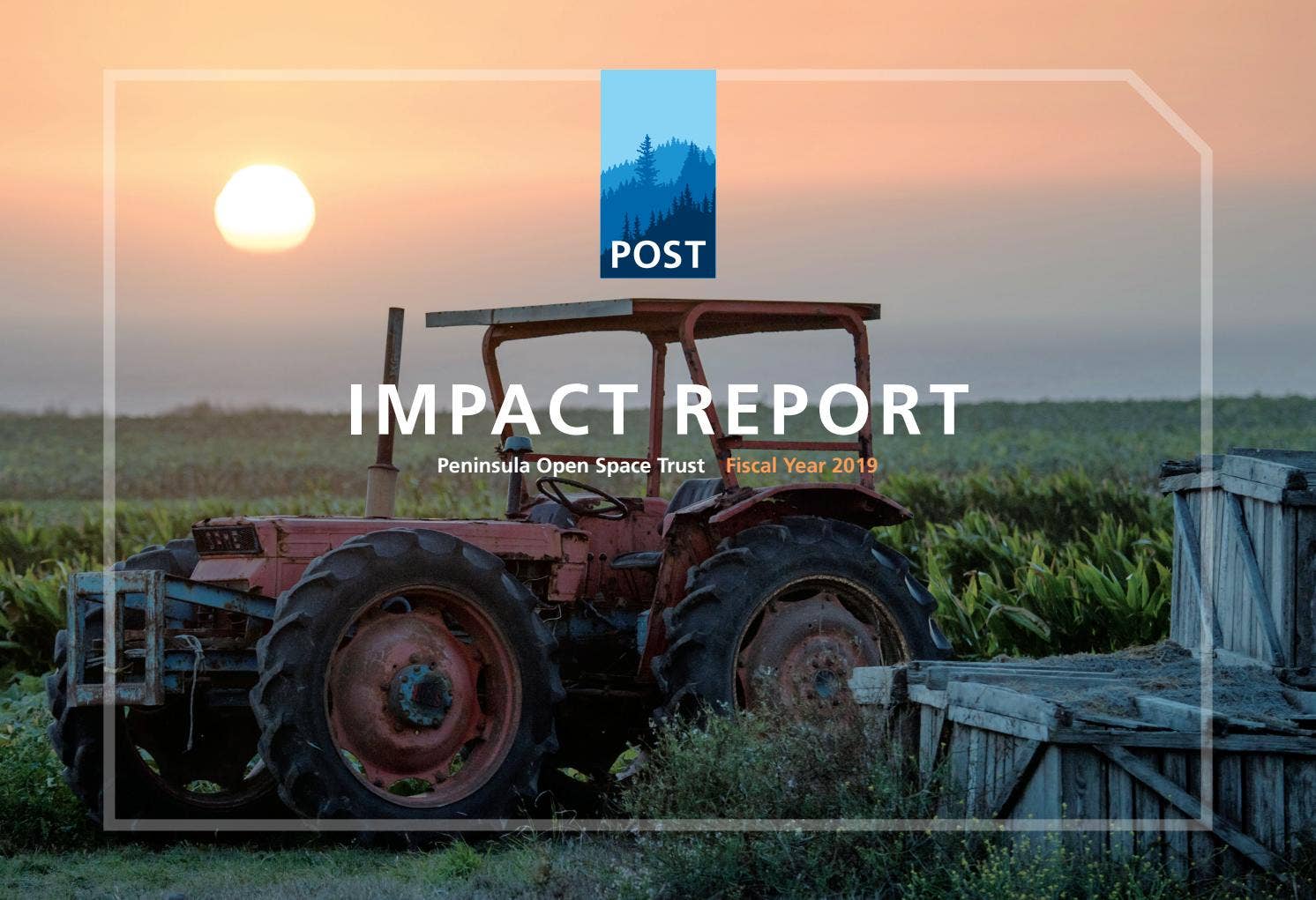 Peninsula Open Space Trust - Impact Report 2019 by Peninsula Open Space ...