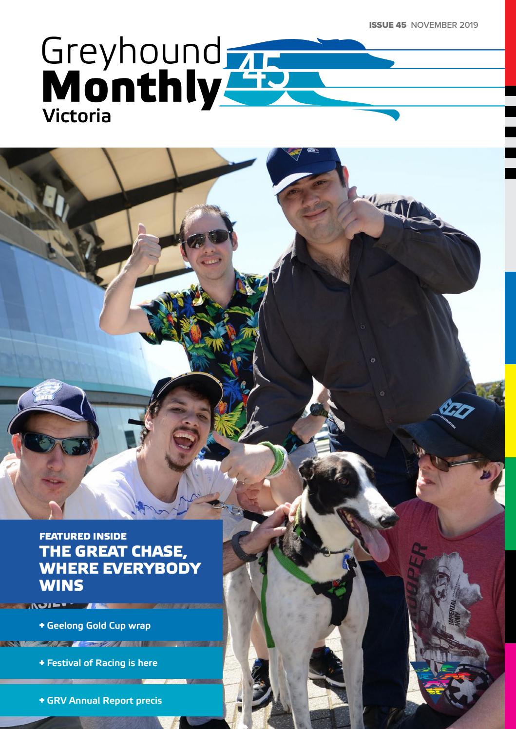 Greyhound Monthly Victoria - Issue 45 by Greyhound Racing Victoria - Issuu