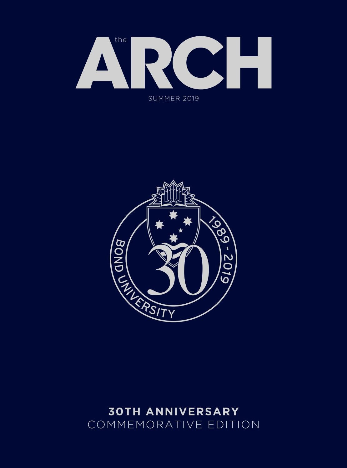 The ARCH Magazine |Issue 25|30th Anniversary 2019 by Bond University ...