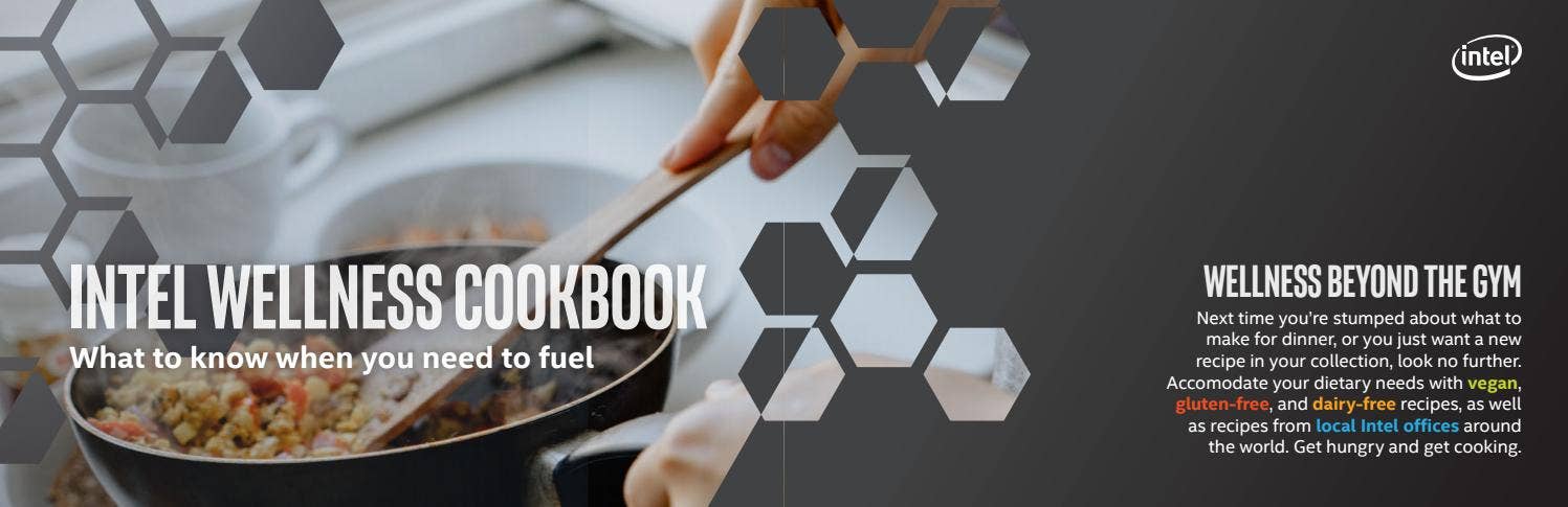 Intel Wellness Cookbook by Intel_Wellness - Issuu