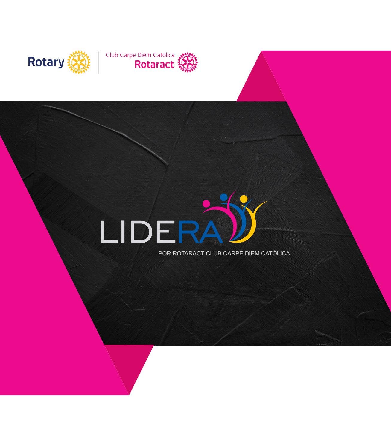 BROCHURE LIDERA - ROTARACT CLUB CARPE DIEM CATÓLICA by Eilyn Zegarra ...