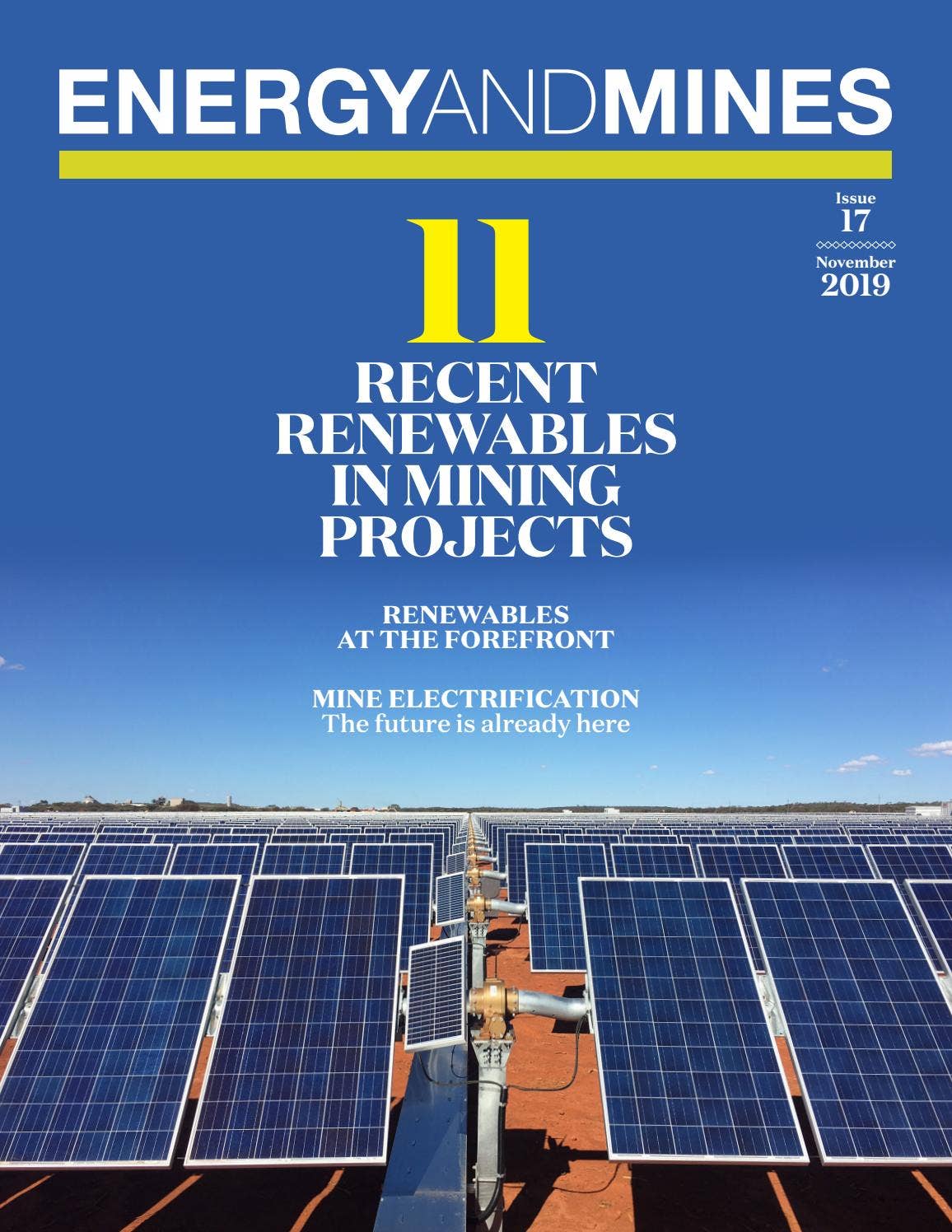 Energy and Mines Magazine Issue 17 by energyandmines - Issuu