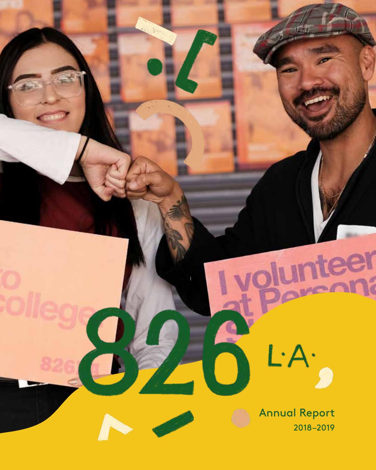 826LA's Annual Report for 2018-19 by 826LA - Issuu