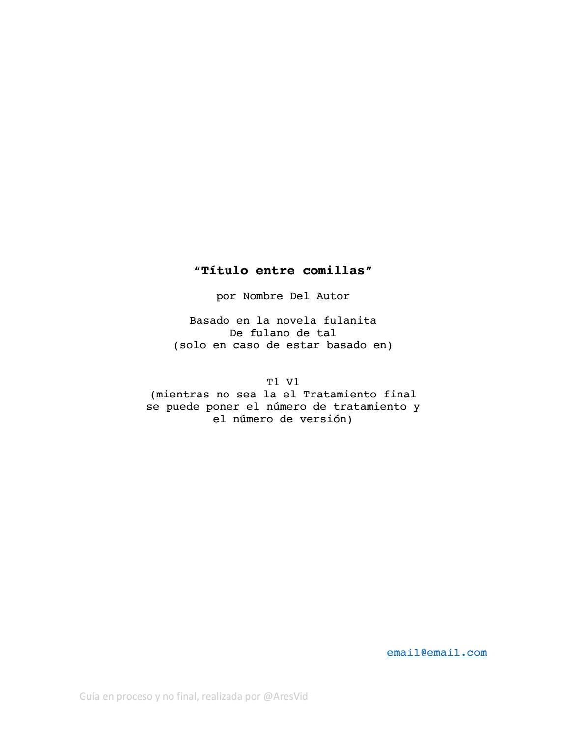 01 Guía Básica de formato de guion cinematográfico by Ares Vid - Issuu