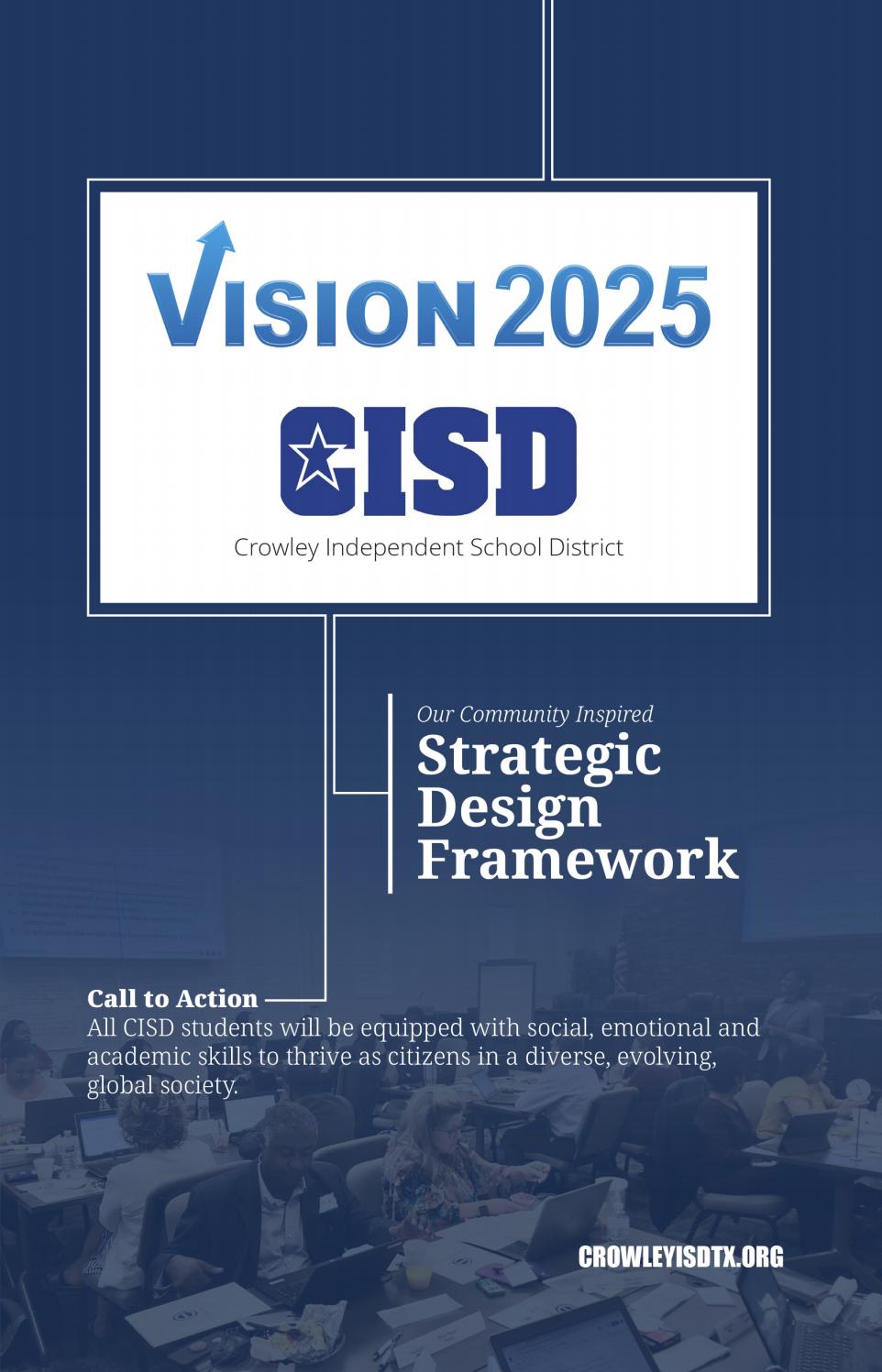 Vision 2025 Strategic Plan Brochure by CrowleyISD - Issuu