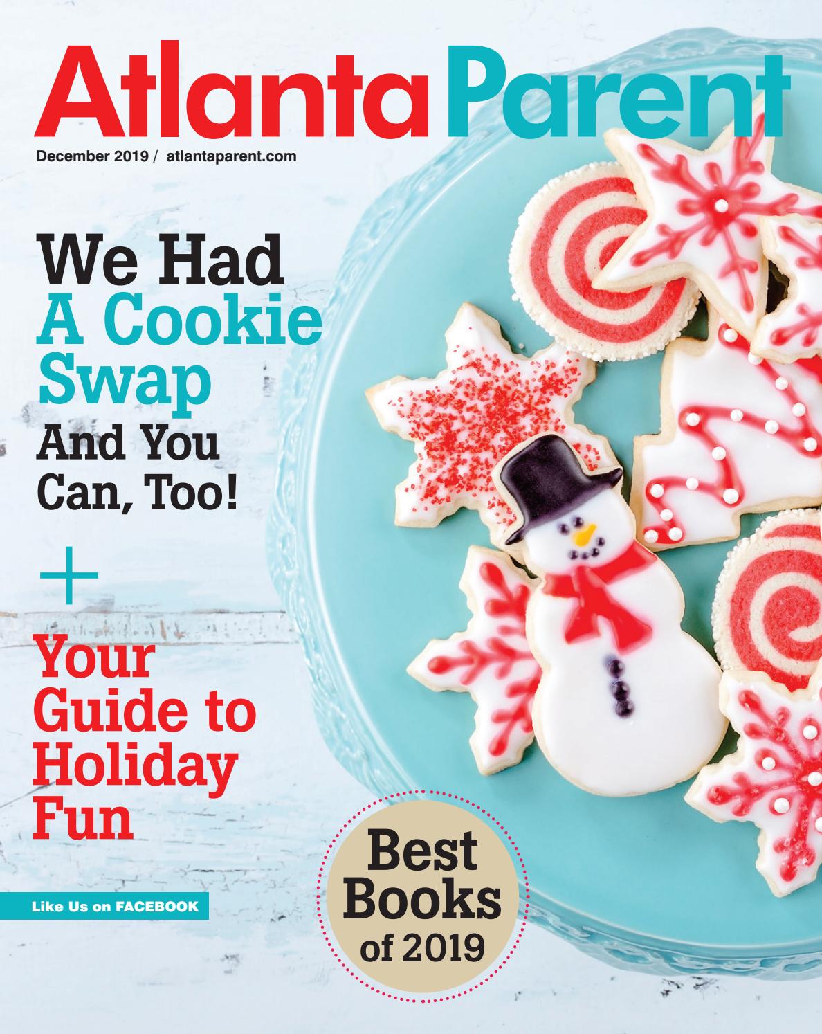 Atlanta Parent December 2019 by Atlanta Parent - Issuu