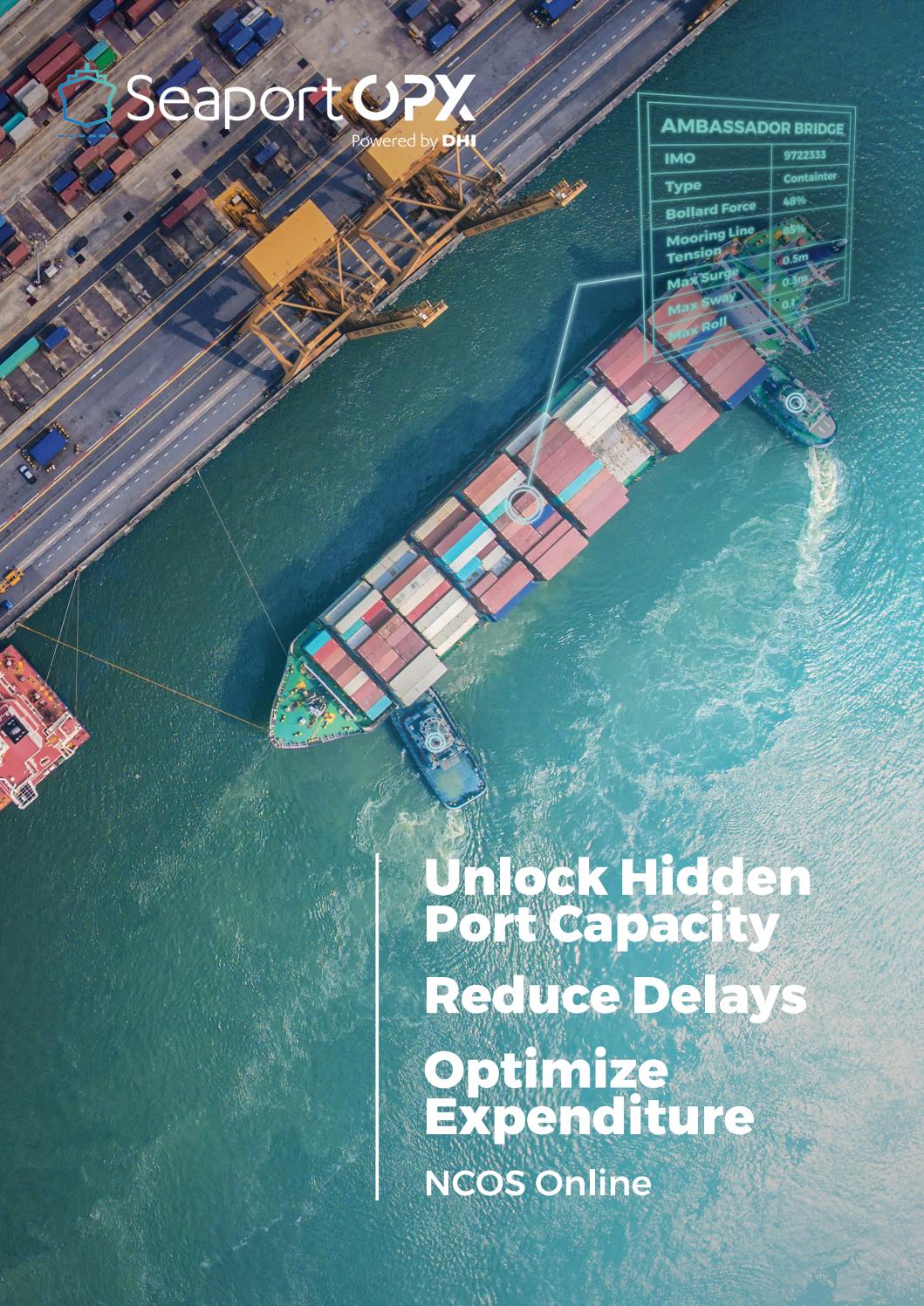 Seaport OPX - UNLOCK HIDDEN PORT CAPACITY, REDUCE DELAYS, OPTIMISE ...
