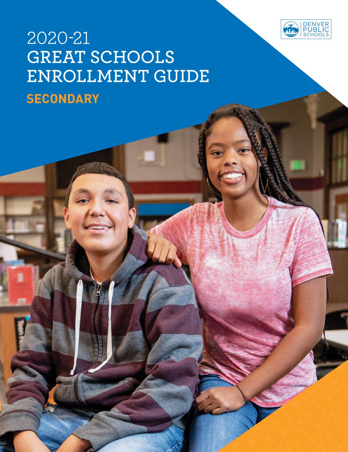 2020-21 Secondary | Great Schools Enrollment Guide by Denver Public ...