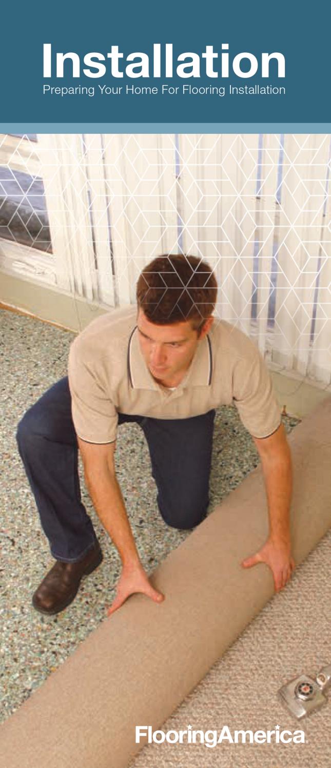 FA Installation Brochure Nov. 2019 by Flooring America Marketing - Issuu