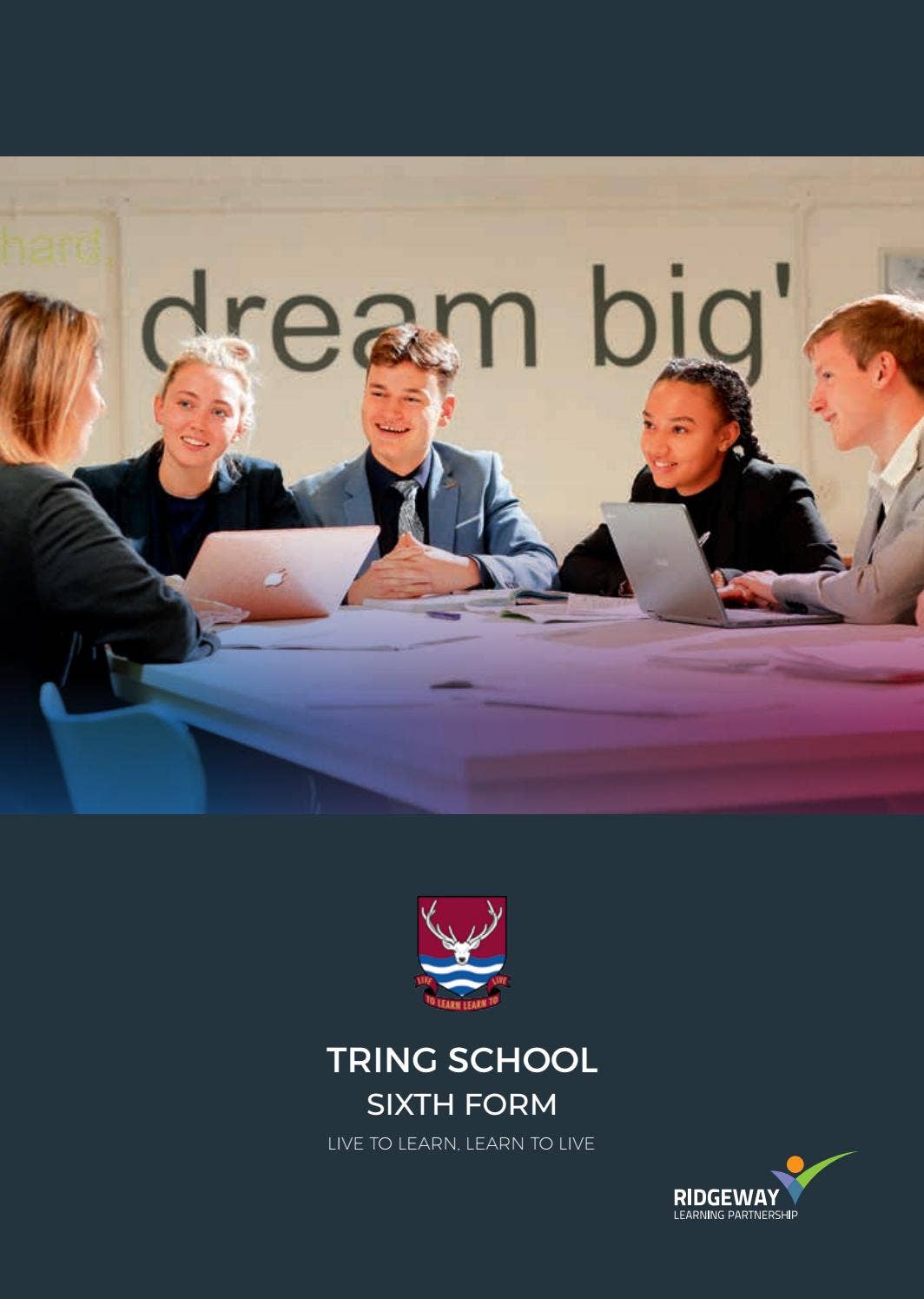 23758_Tring School_Sixth Form Prospectus_Update_AW_WEB by Cleverbox UK ...