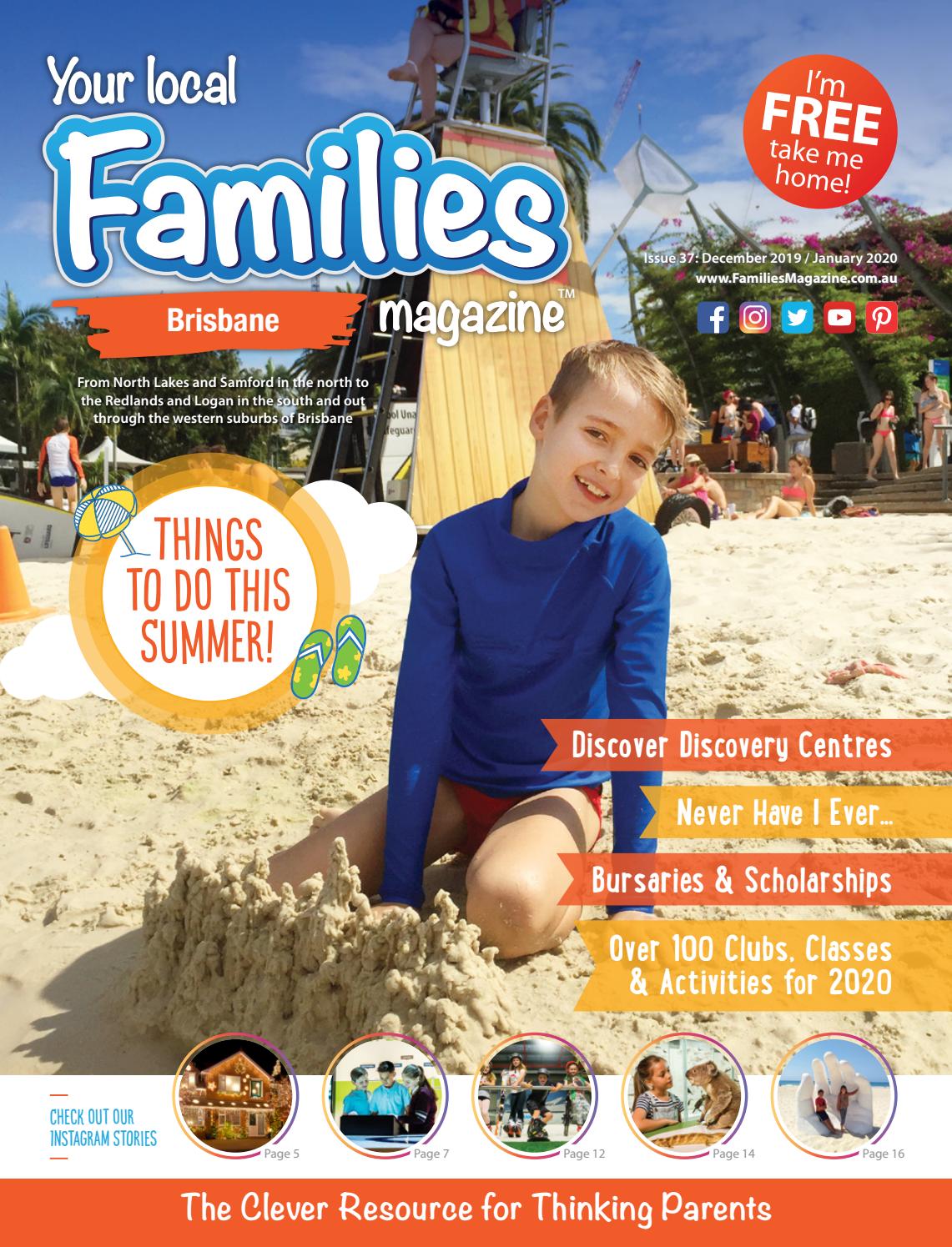 Families Magazine - Brisbane Issue 37 Dec/Jan 2020 by Families Magazine ...