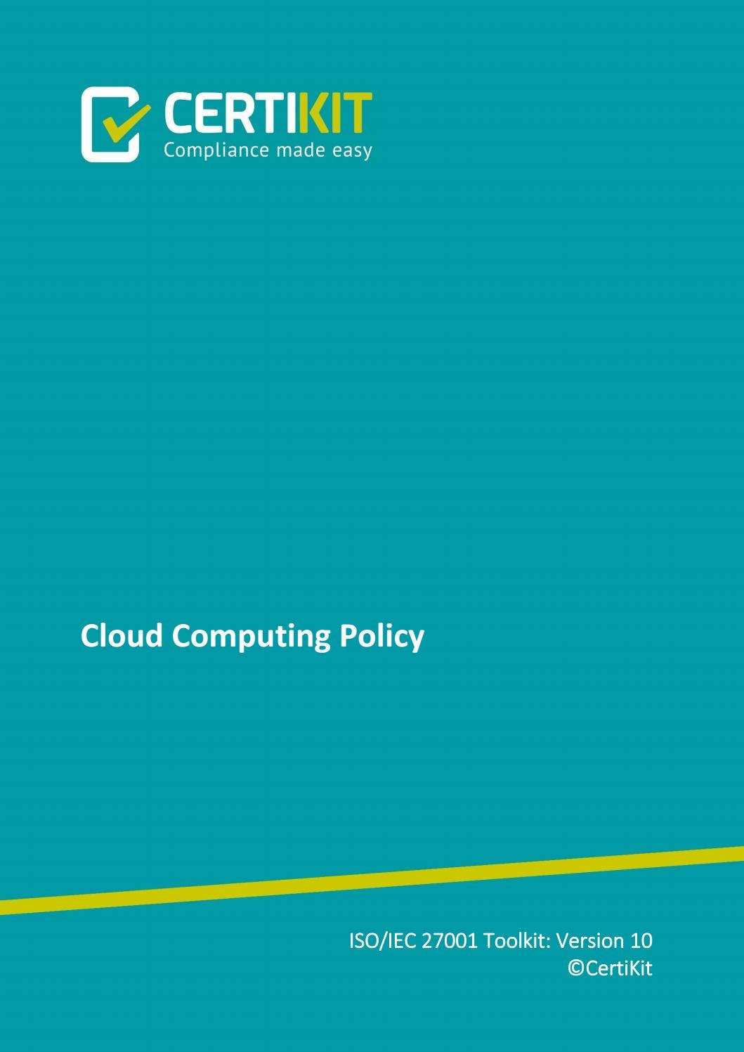 ISMS-DOC-A05-3 Cloud Computing Policy by CertiKit Limited - Issuu