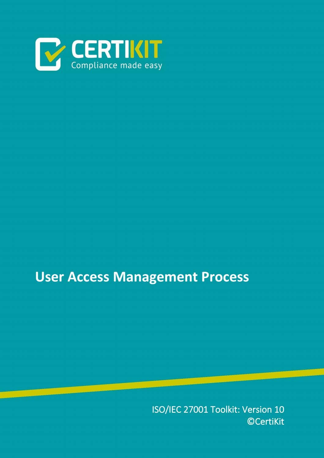 ISMS-DOC-A09-2 User Access Management Process by CertiKit Limited - Issuu