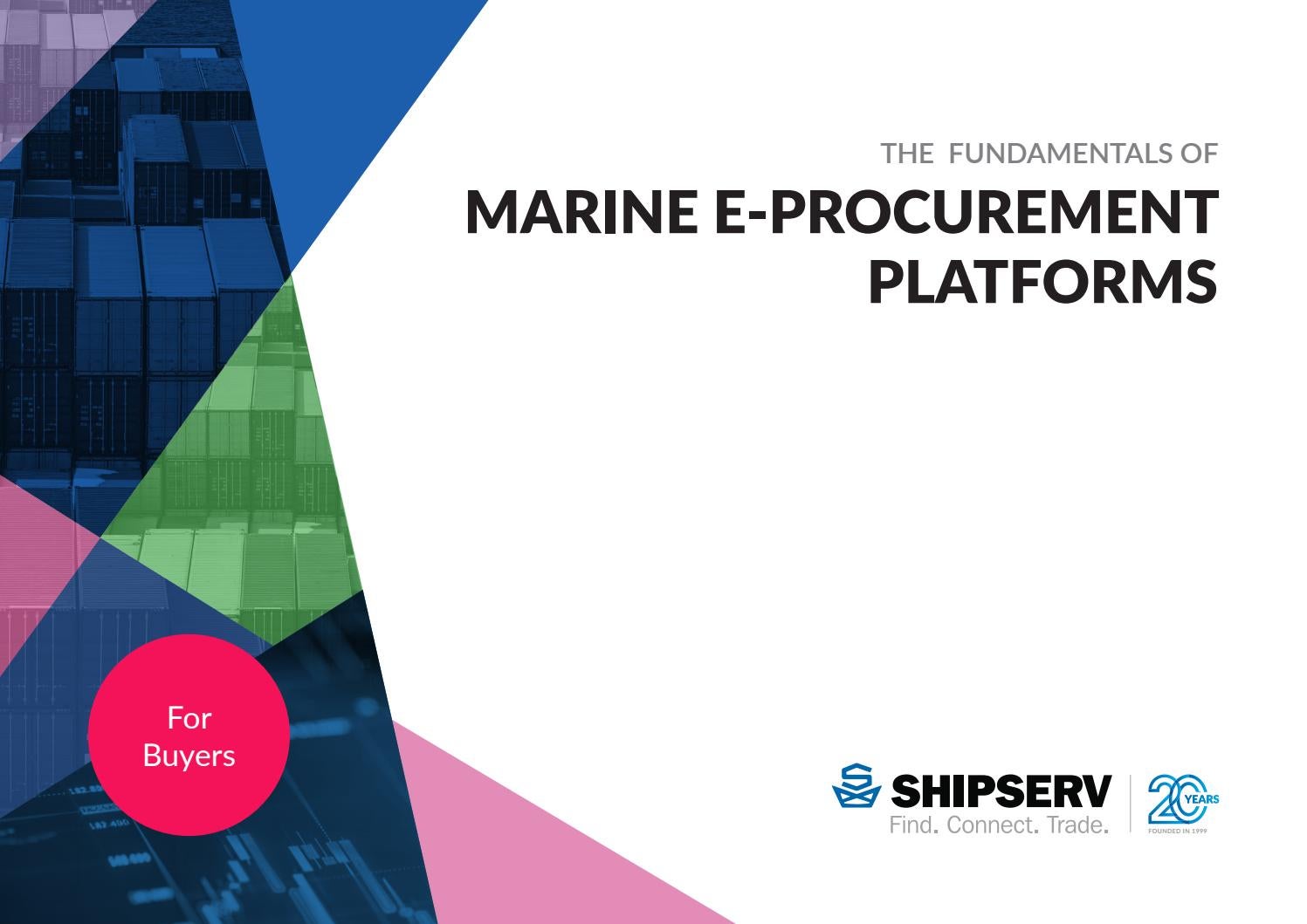 The fundamentals of marine e-Procurement platforms by ShipServ - Issuu