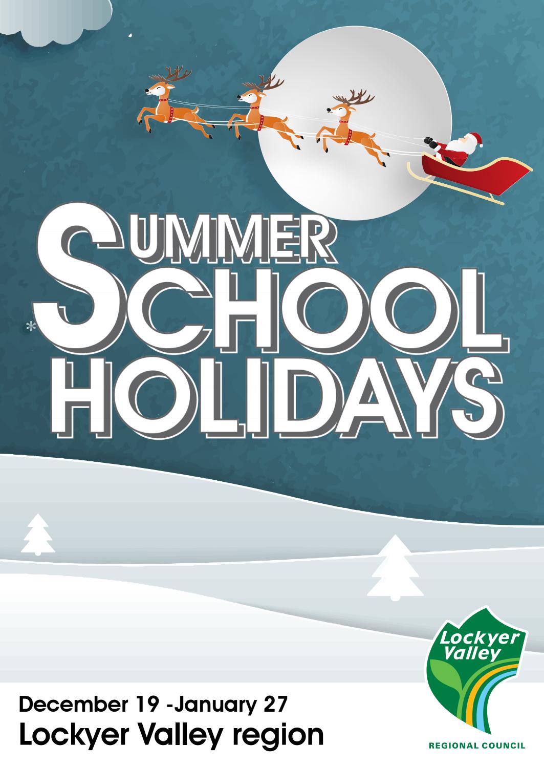 December - January School Holidays Program by Lockyer Valley Regional ...