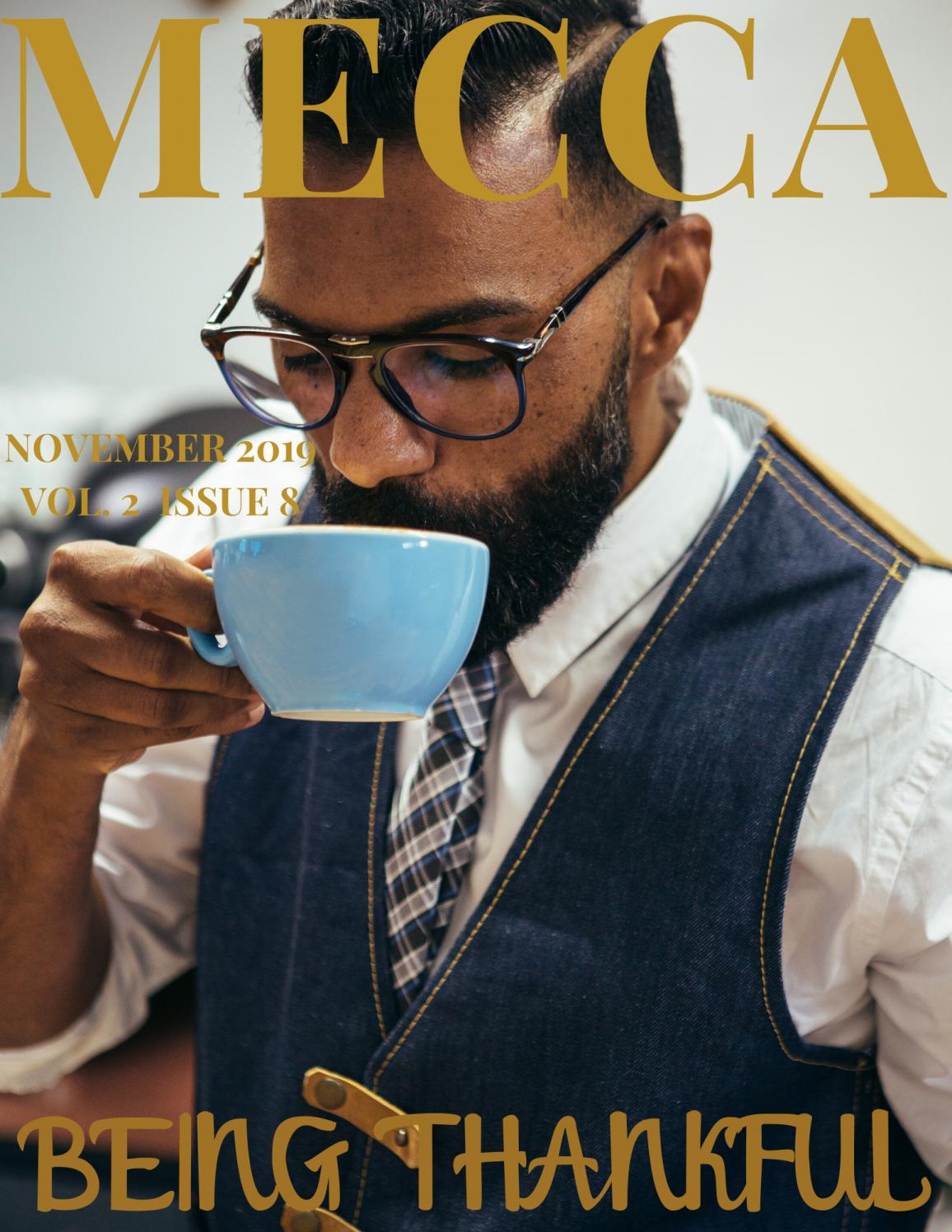 MECCA BLACK MEN'S MAGAZINE NOVEMBER 2019 by Lanare Publishing - Issuu