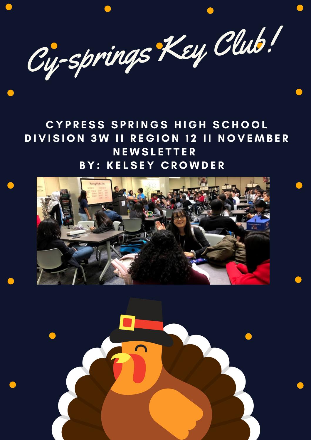 Cypress Springs High School II Division 3W II November Newsletter by Cy ...