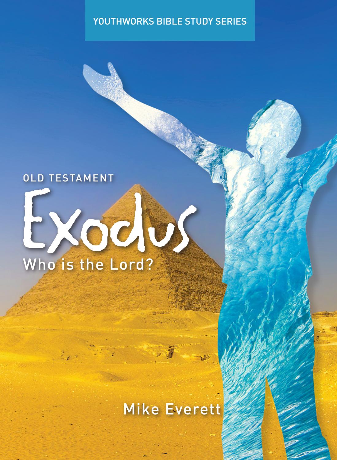 Youthworks Bible Study - Exodus (SAMPLE) by Youthworks - Issuu