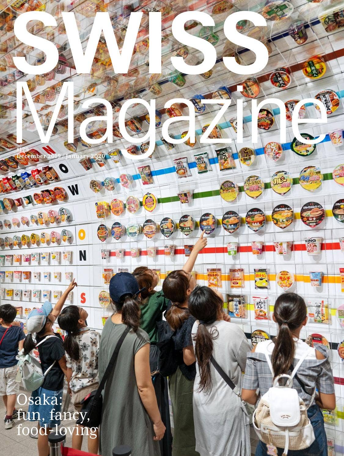 SWISS Magazine December 2019/ January 2020 - Osaka by Swiss ...