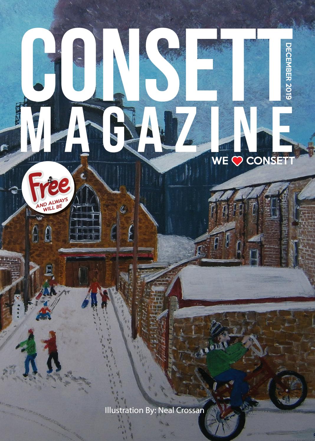 Consett Magazine - December 2019 by Consett Magazine - Issuu