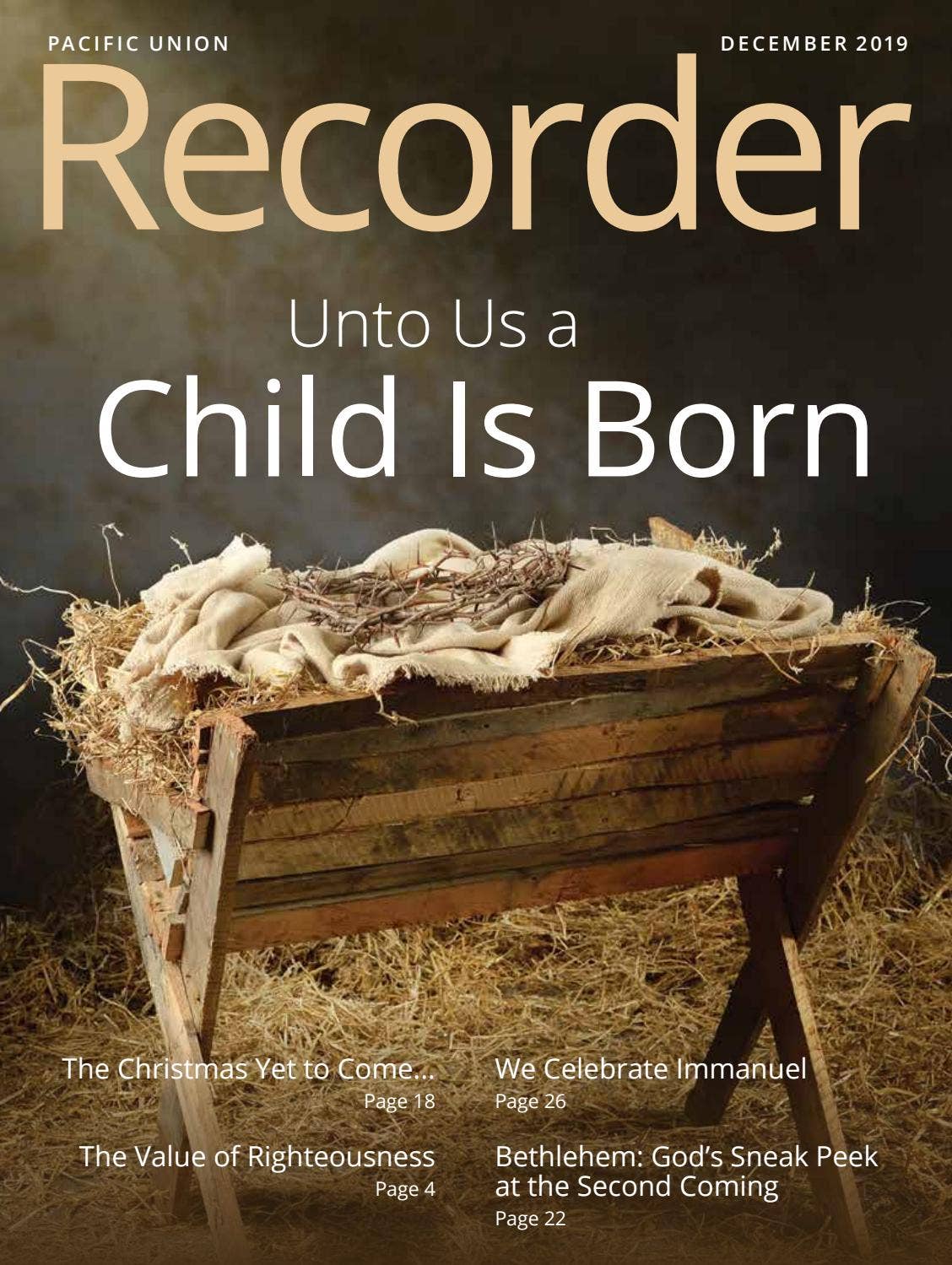 Pacific Union Recorder—December 2019 by Pacific Union Conference of ...