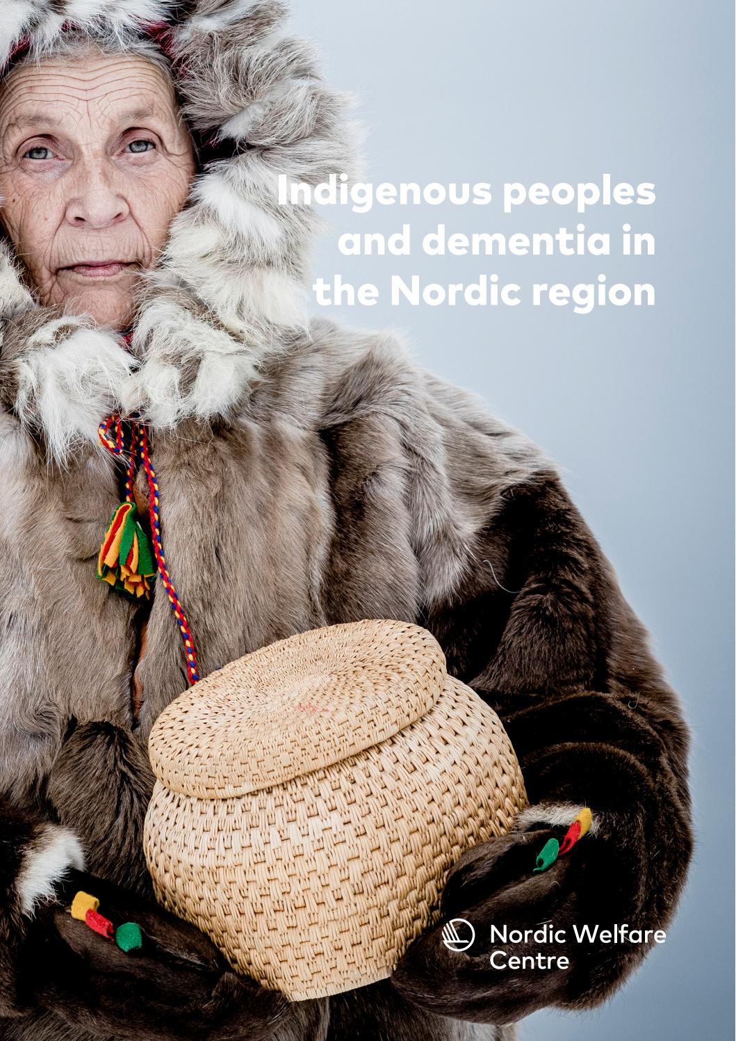 Indigenous peoples and dementia in the Nordic region by Nordens ...