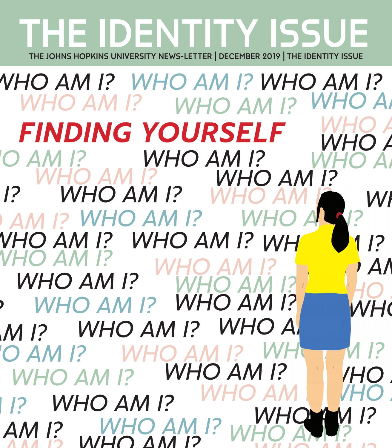 The Identity Issue Vol. II by The Johns Hopkins News-Letter - Issuu