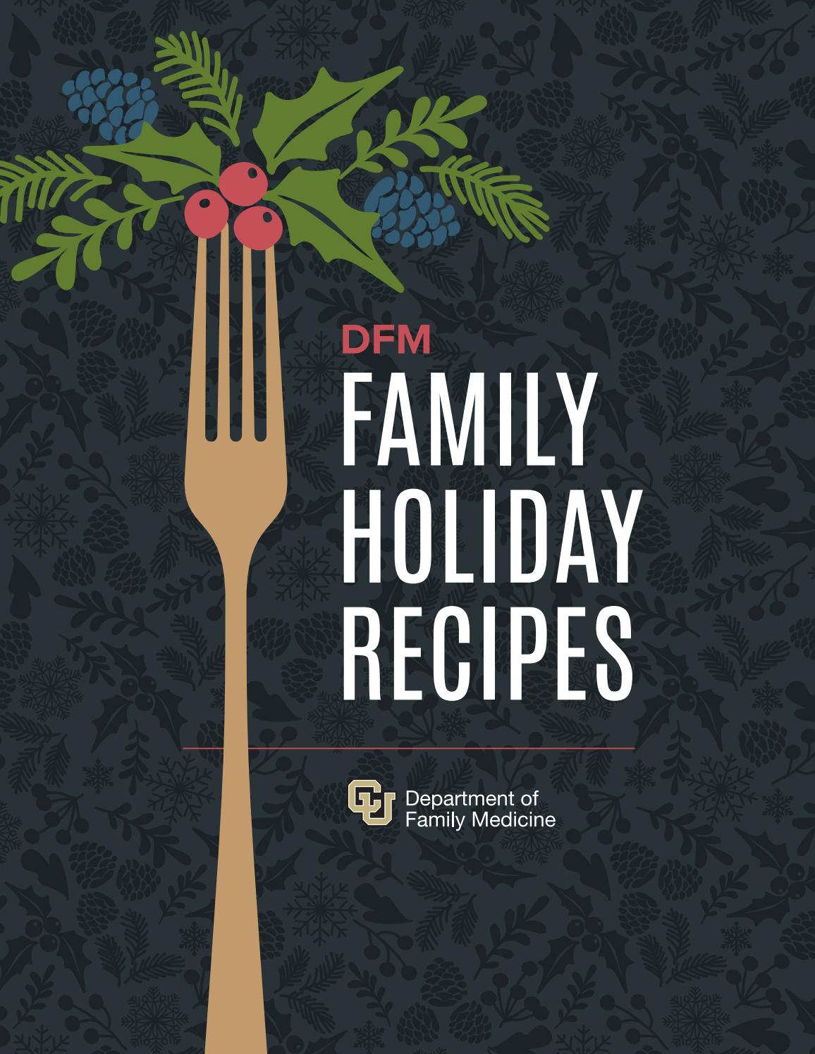 DFM Family Holiday Recipes - December 2019 by ucdenver10 - Issuu