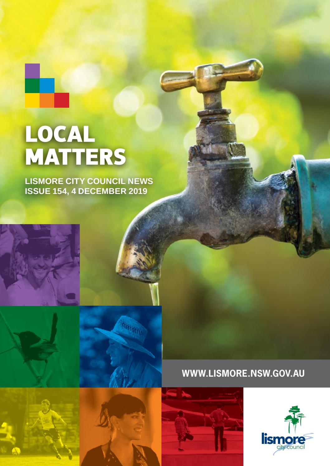 Local Matters: Issue 154, 4 December 2019 by Lismore City Council - Issuu