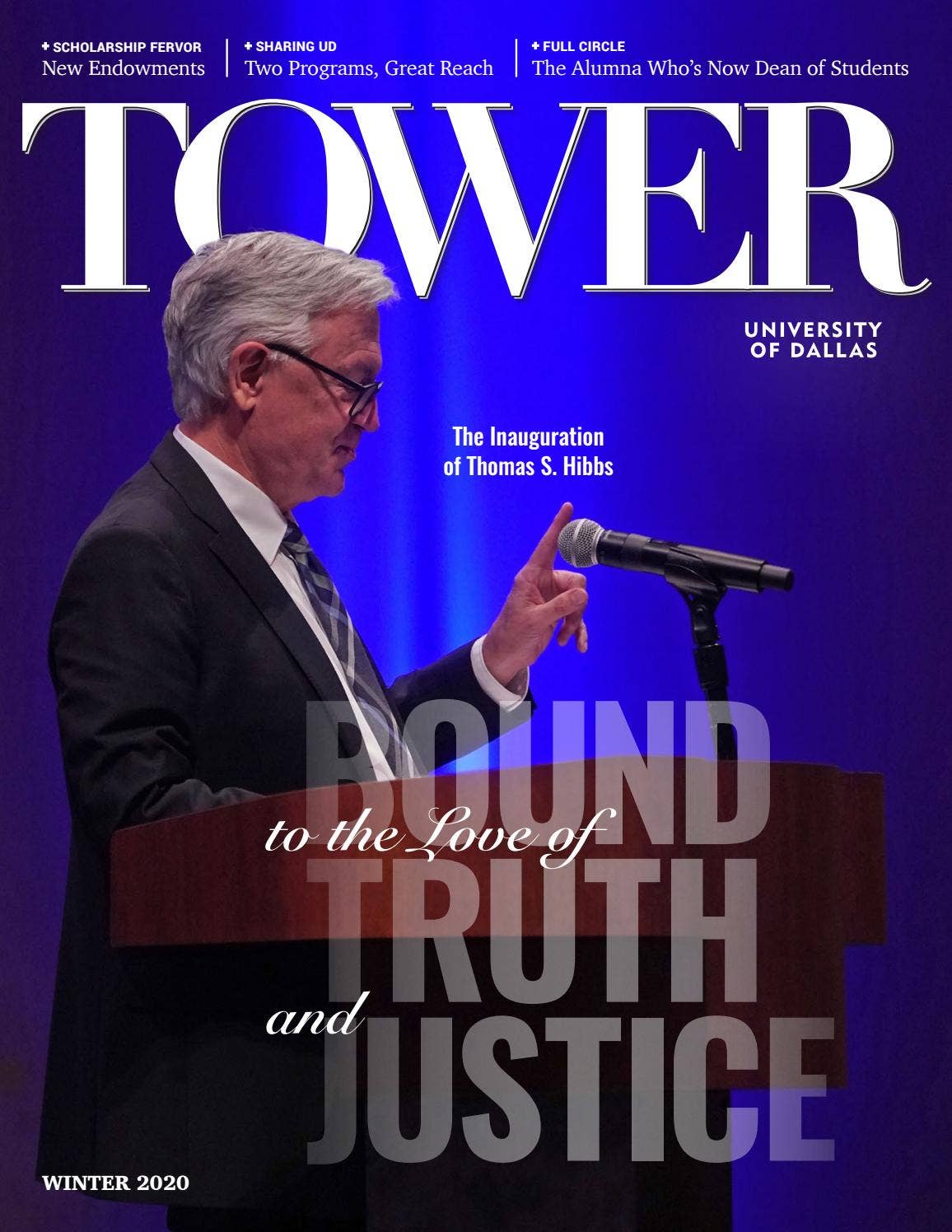 Bound to the Love of Truth and Justice: The Inauguration of Thomas S ...