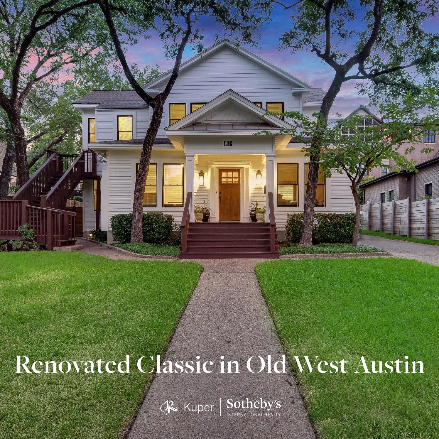 Renovated Classic in Old West Austin by Kuper Sotheby's International ...