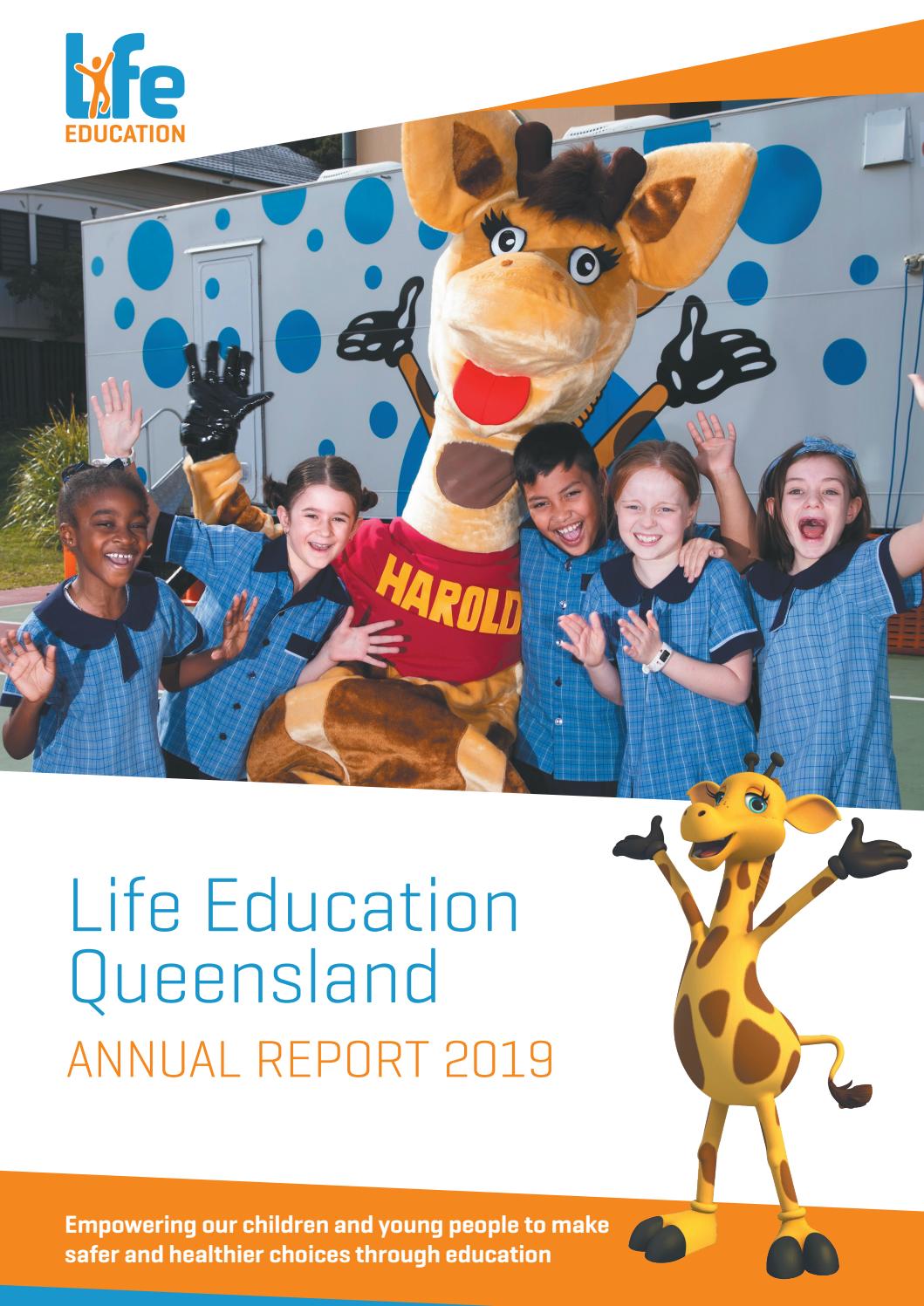 Life Education Queensland 2019 Annual Report by lifeeducationQLD - Issuu