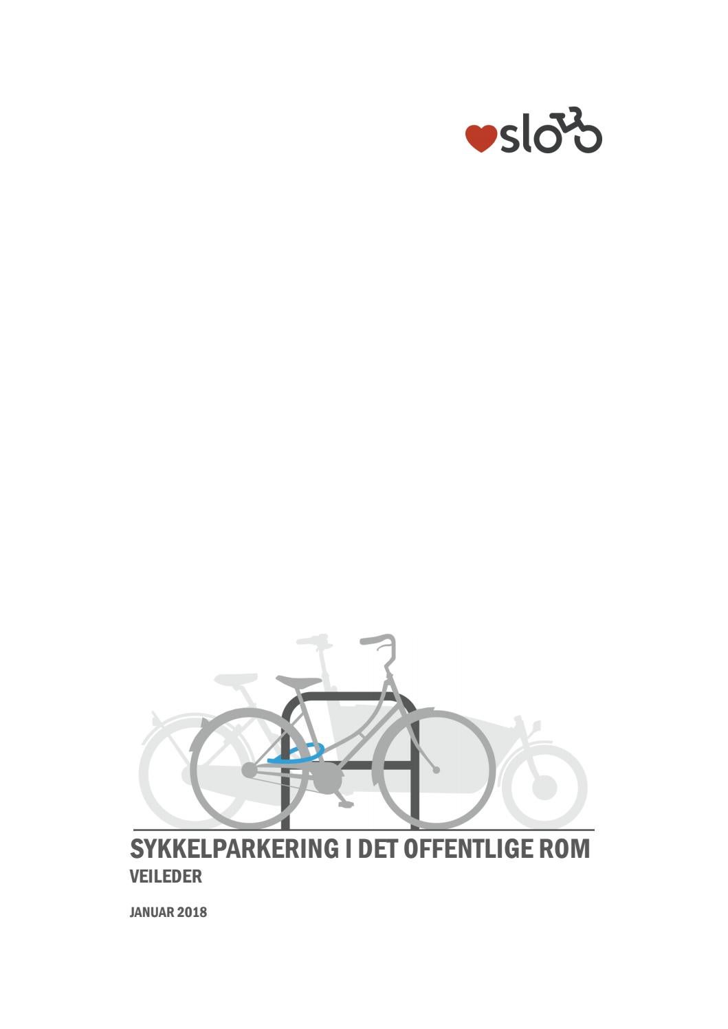 SYKKELPARKERING I DET OFFENTLIGE ROM by Parkmiljo.no - Issuu