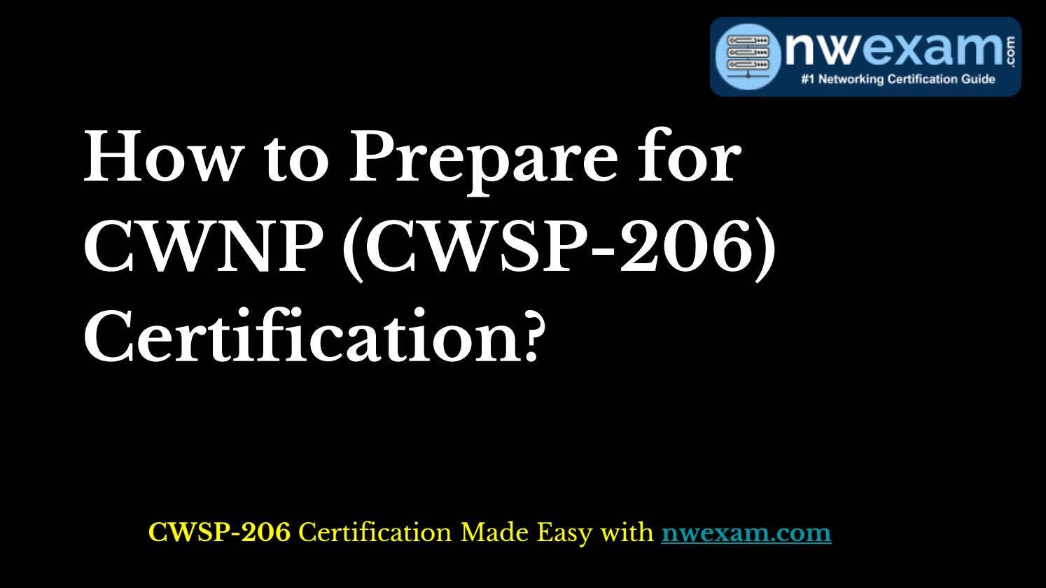 [PDF] CWNP Wi-Fi Security (CWSP-206) Certification by Ruchi Patel - Issuu