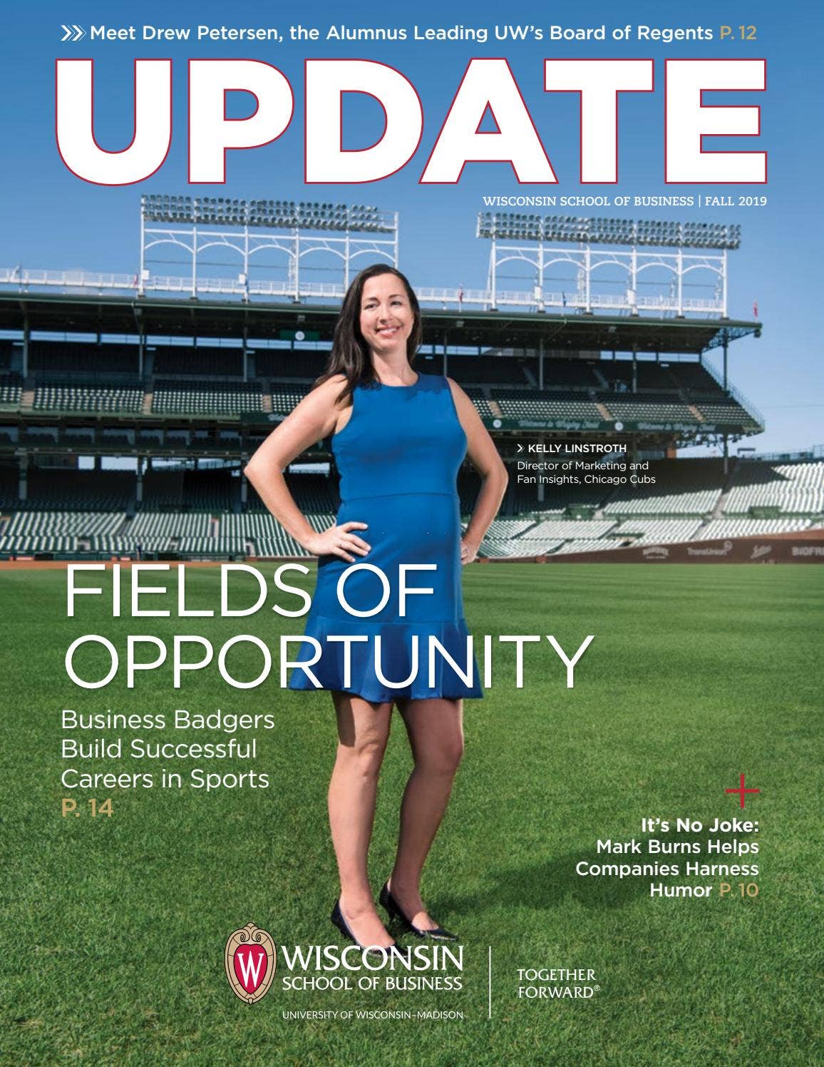 Wisconsin School of Business UPDATE Magazine Fall 2019 by University of ...
