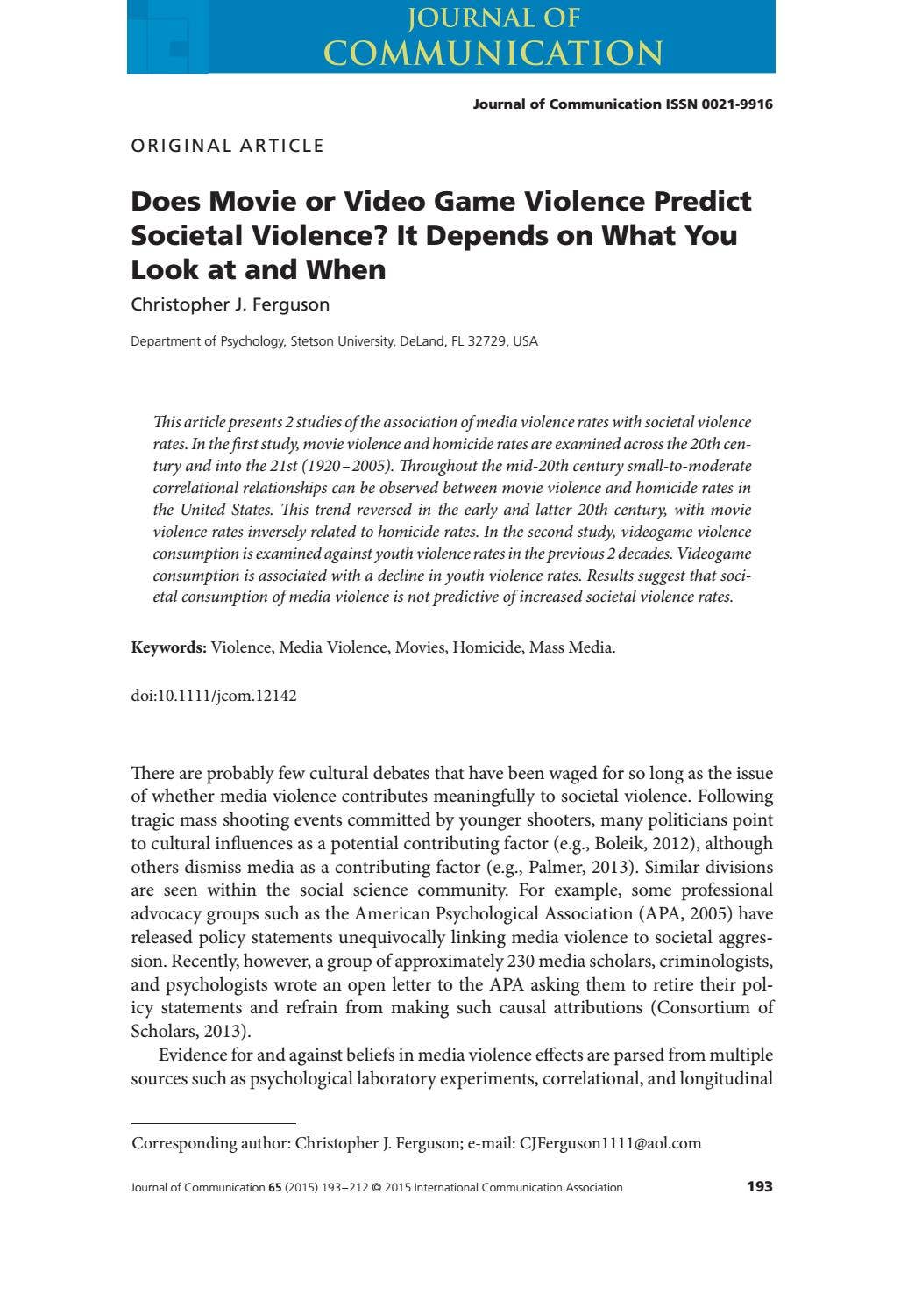 Does Movie or Video Game Violence Predict Societal Violence? It Depends ...